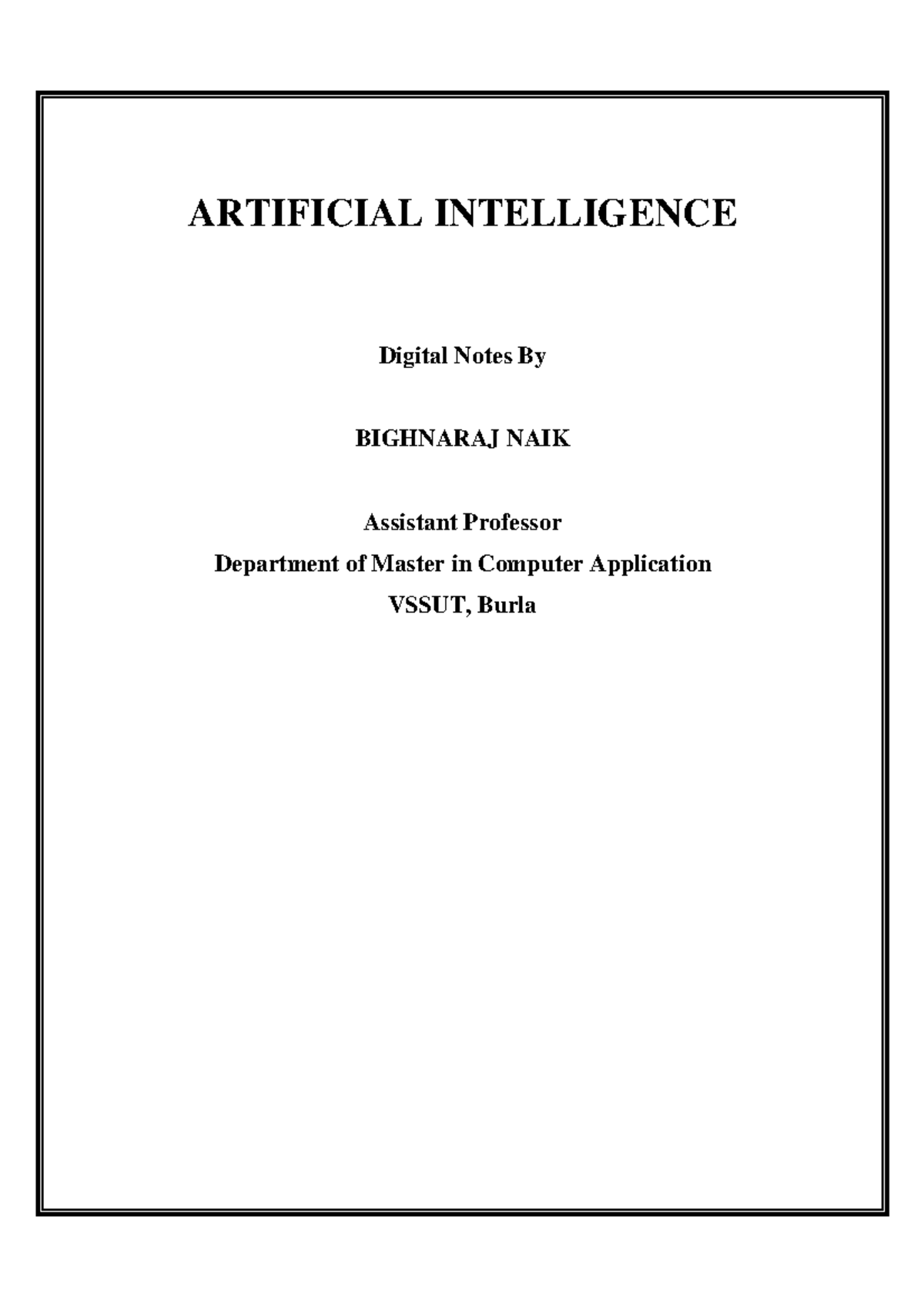 Lecture 1423725949 Ad Notes Artificial Intelligence Digital Notes By Bighnaraj Naik 