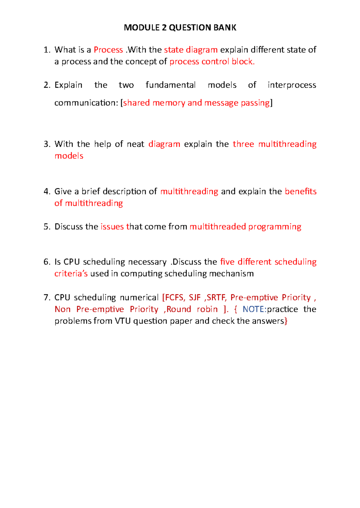 Module 2 Question BANK - MODULE 2 QUESTION BANK What is a Process .With the state diagram ...