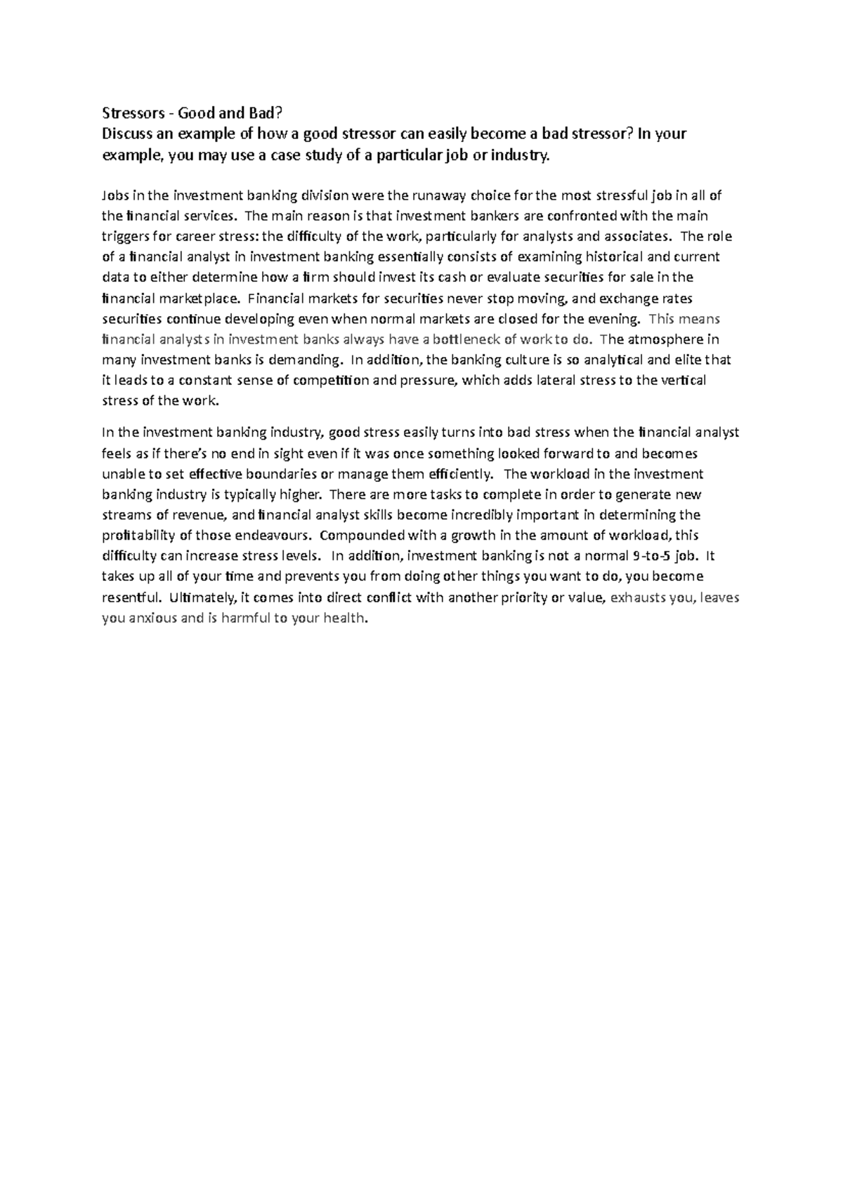 OB-Stress 1 - Stress management - Stressors - Good and Bad? Discuss an ...