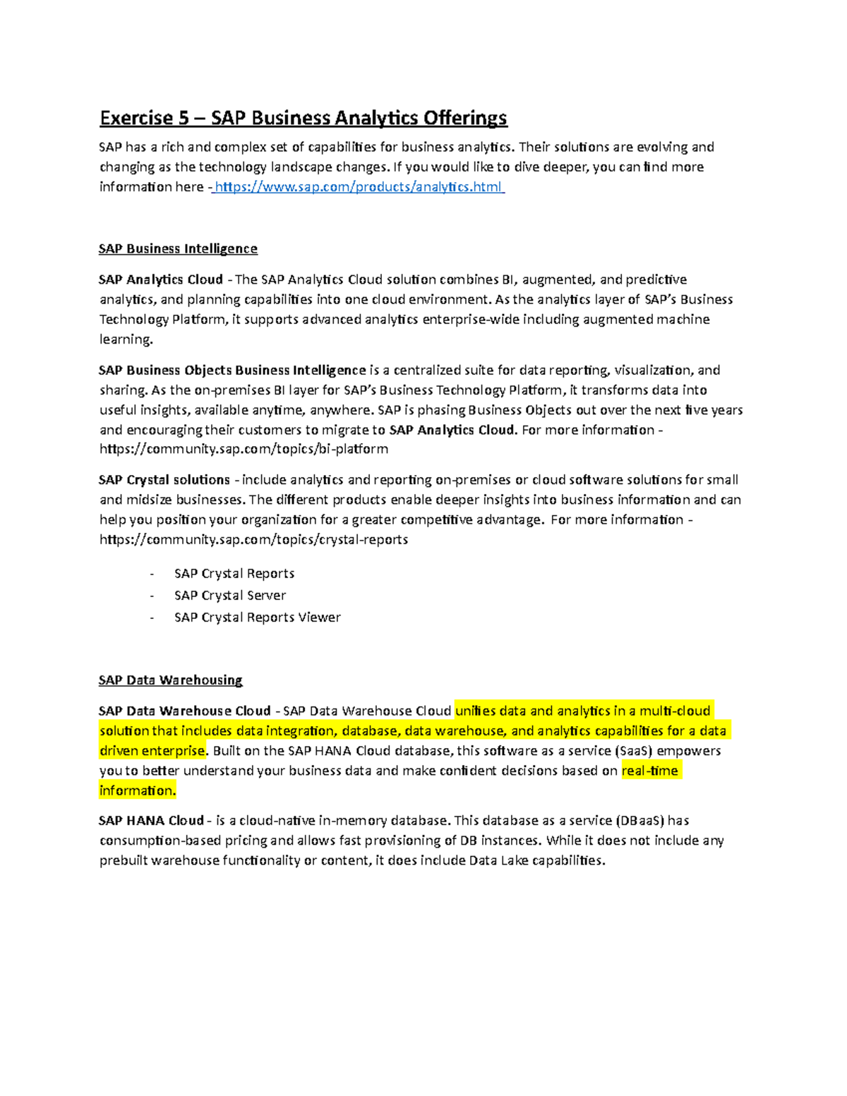 Exercise 5 - Exercise 5 – SAP Business Analytics Offerings SAP has a ...