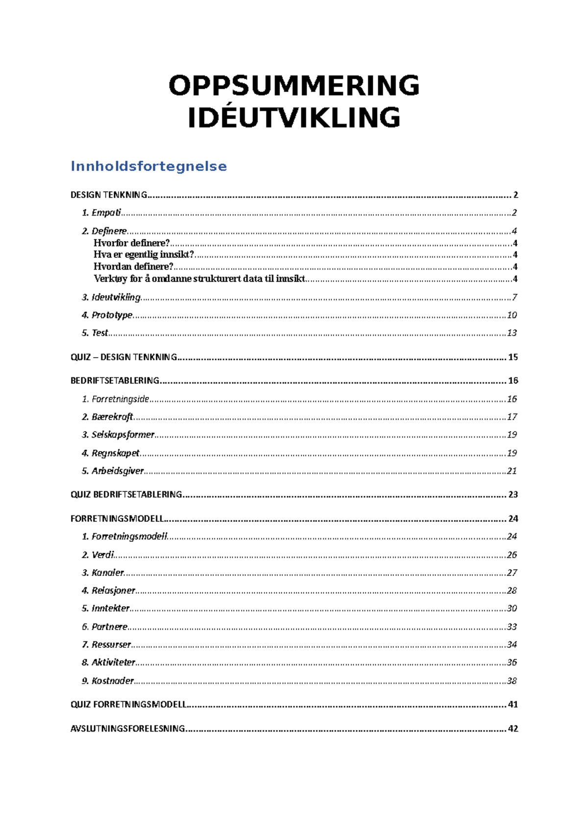 Oppsummering Ideutvikling - OPPSUMMERING IDÉUTVIKLING DESIGN - Studocu