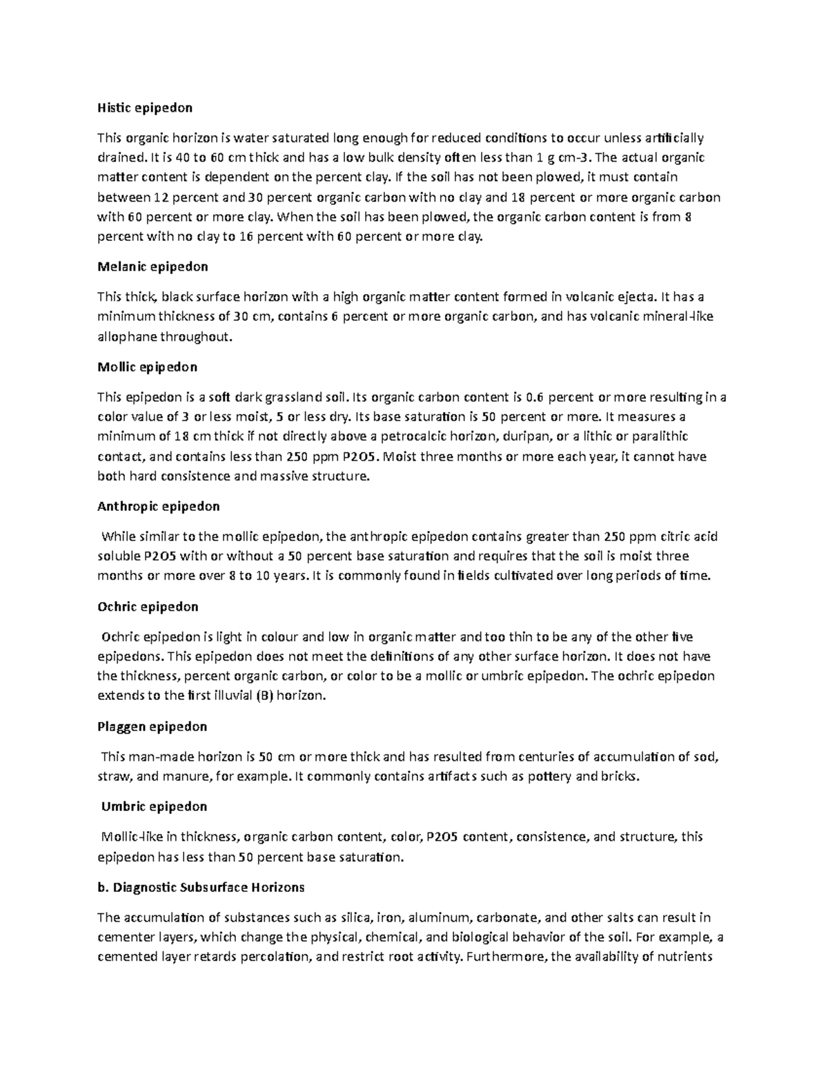 Histic epipedon - Histic epipedon This organic horizon is water ...