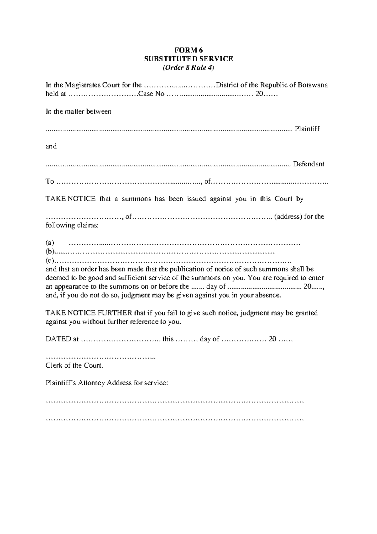 Substituted Service-FORM 6 - FORM 6 SUBSTITUTED SERVICE (Order 8 Rule 4 ...