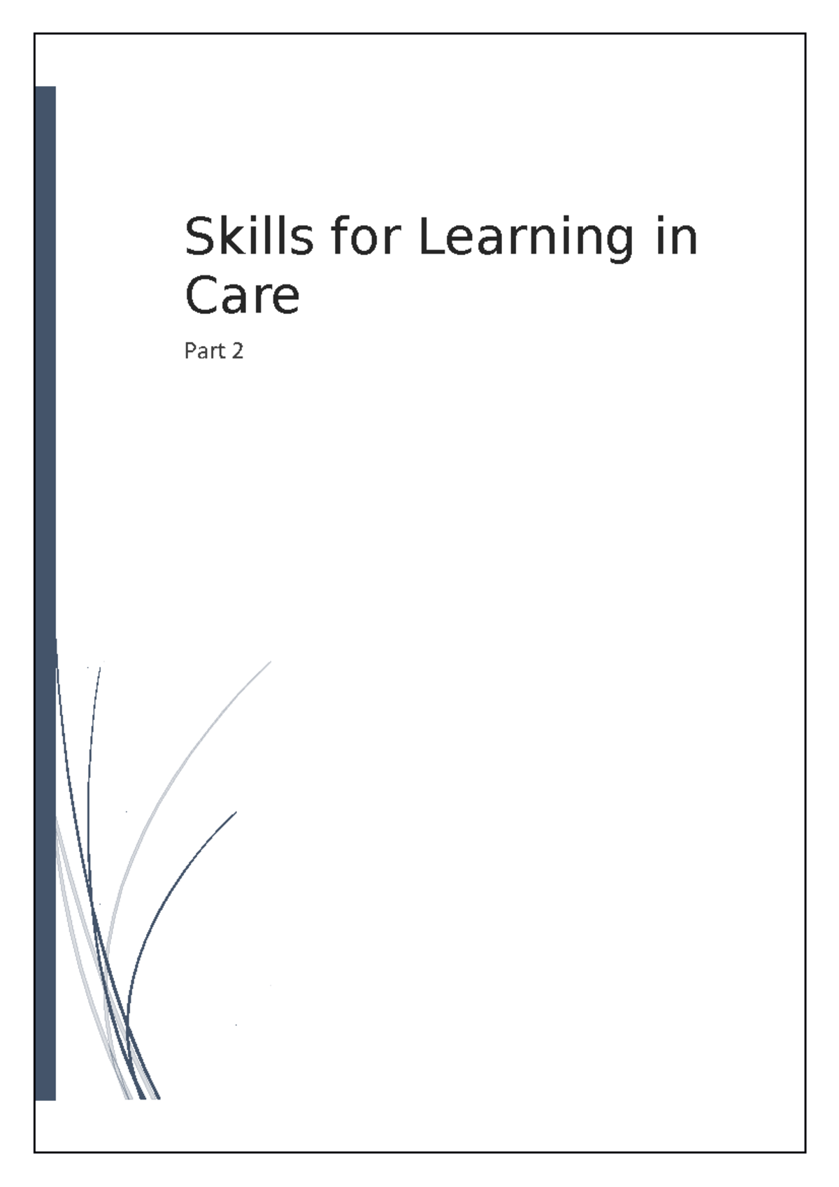 Skills For Learning In Care - Skills for Learning in Care Part 2 TABLE ...
