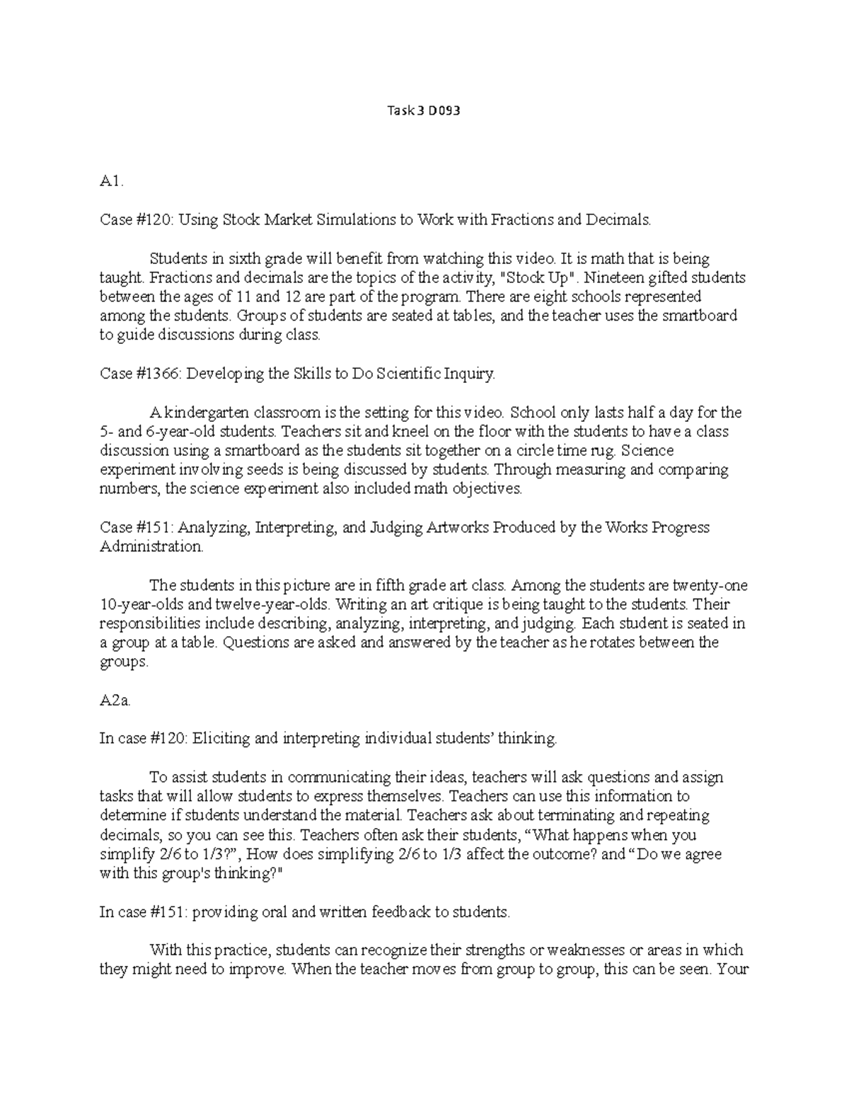 Task 3 D093 - passed on 2nd attempt - Task 3 D A1. Case #120: Using ...