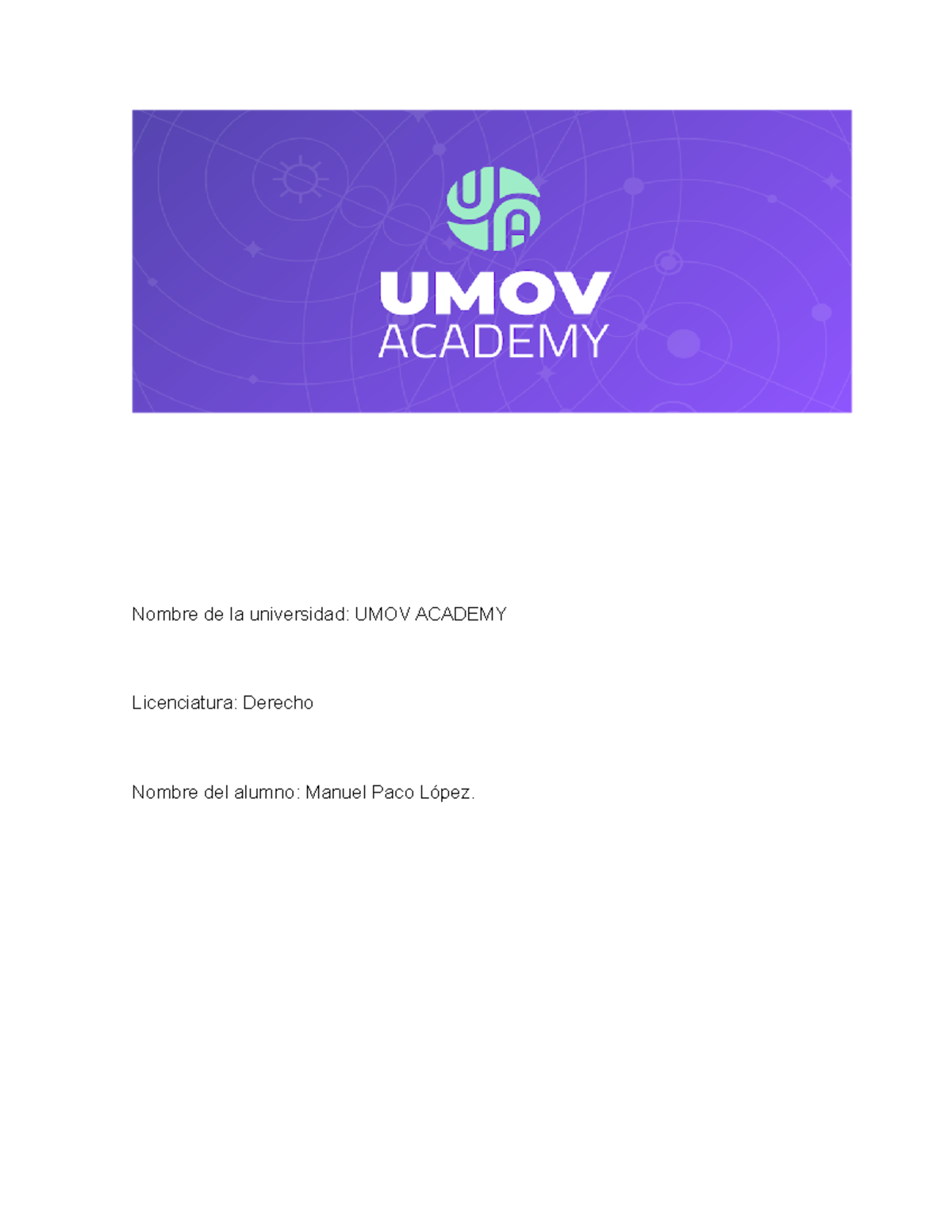 Ensayo de las contribuciones - Nombre de la universidad: UMOV ACADEMY ...