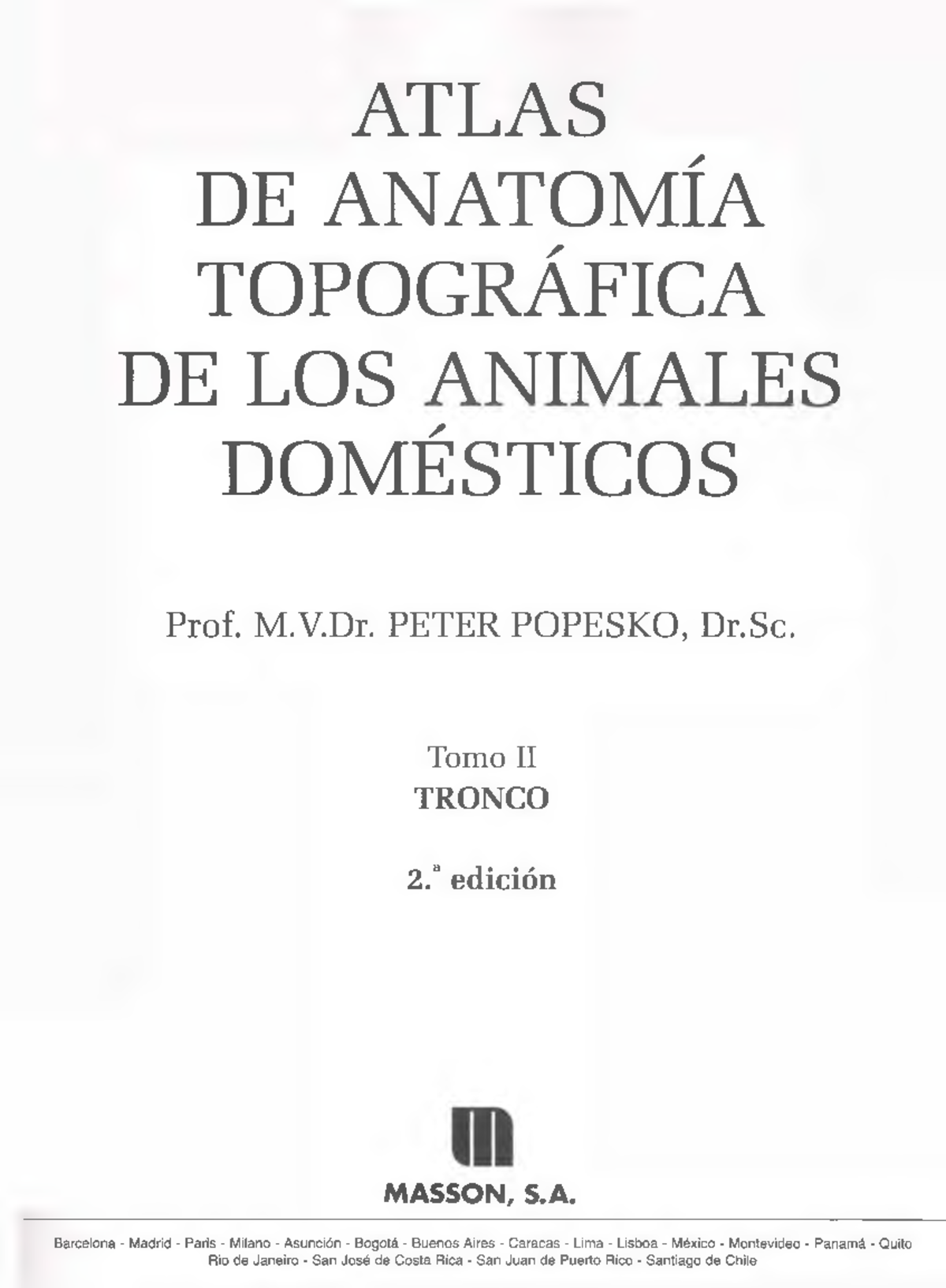 Popesko Peter Atlas De Anatomia Topografica De Los Animales Domesticos ...