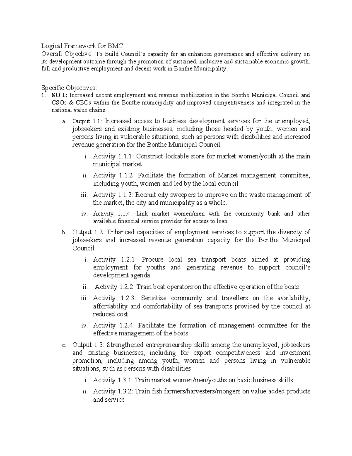Logical Framework for BMC - Logical Framework for BMC Overall Objective ...