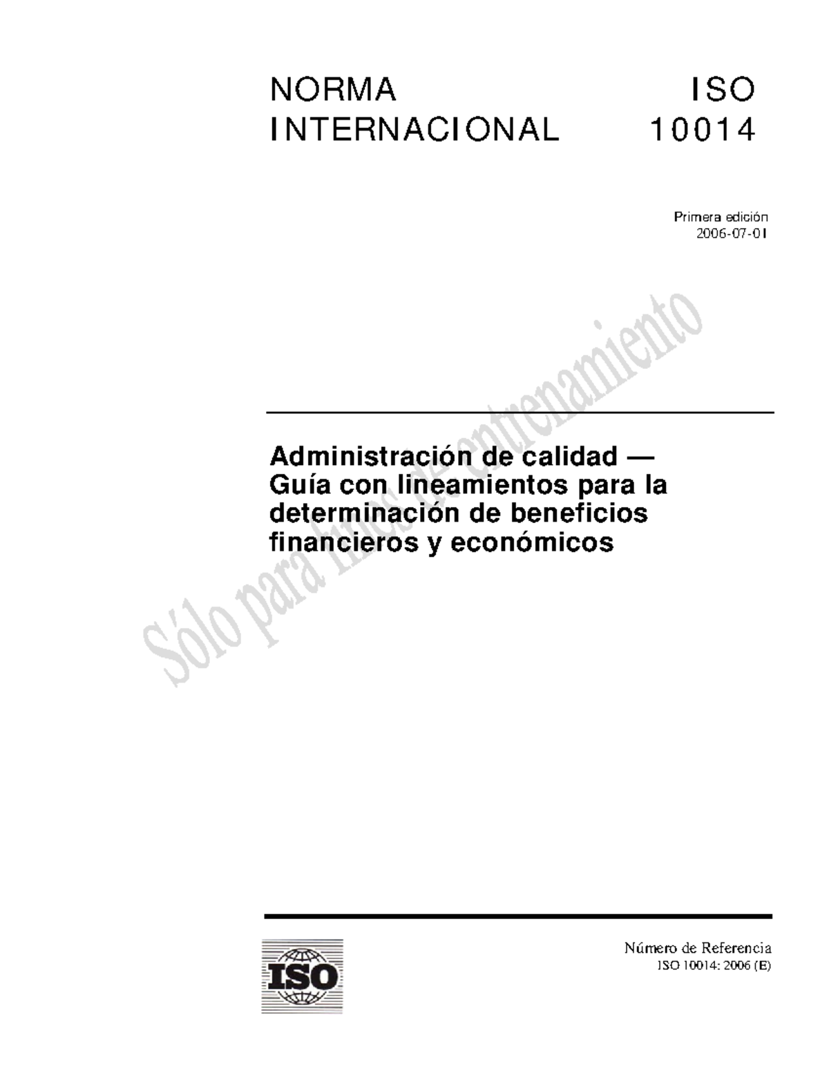 ISO 10014 2006 Beneficios Finaniceros - Número de Referencia ISO 10014: ...