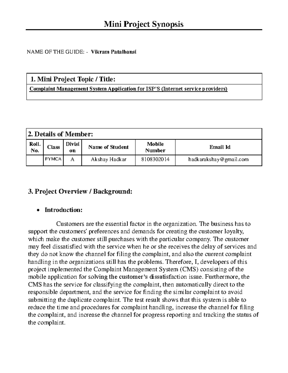 MINI Project Synopsis Akshay hadkar - Mini Project Synopsis NAME OF THE ...