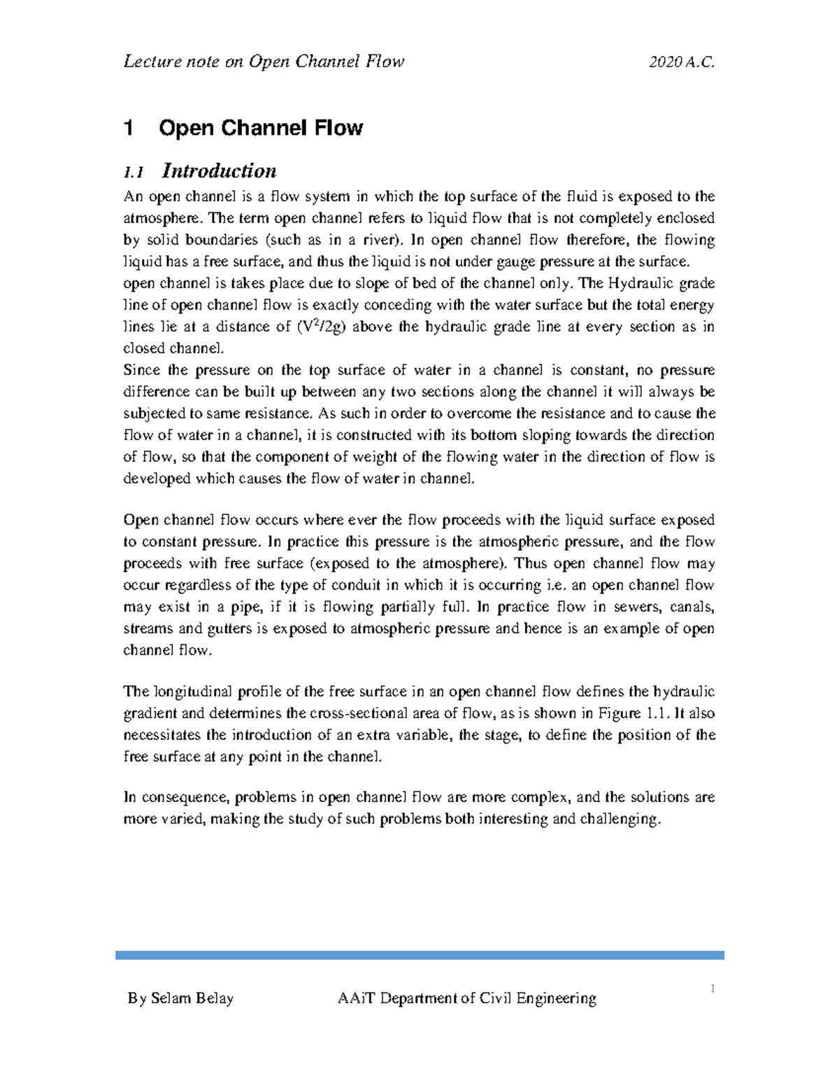 Chapter 1 open channel flow - 1 1 Open Channel Flow 1 Introduction An ...