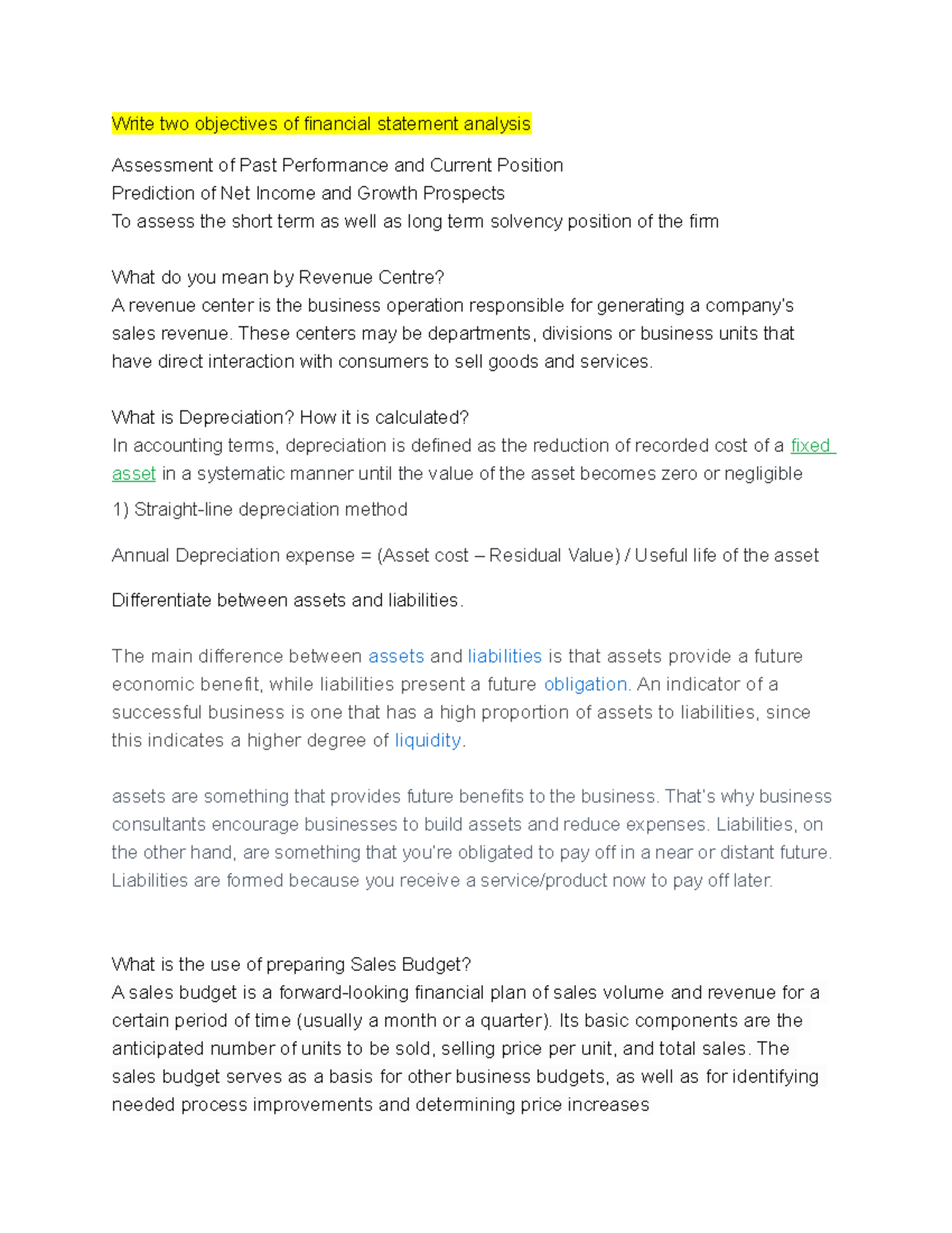 MBA – 101-Accounting for Managers - Write two objectives of financial statement analysis ...