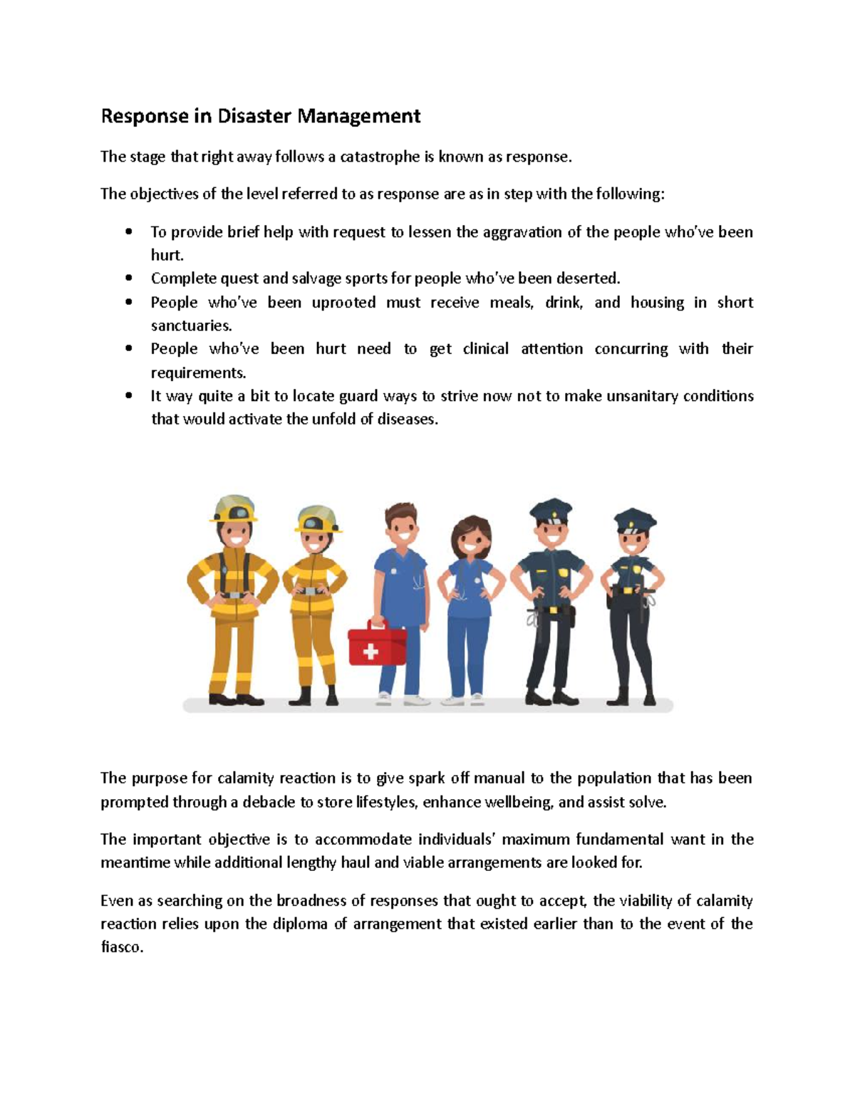 Response in Disaster Management - The objectives of the level referred ...