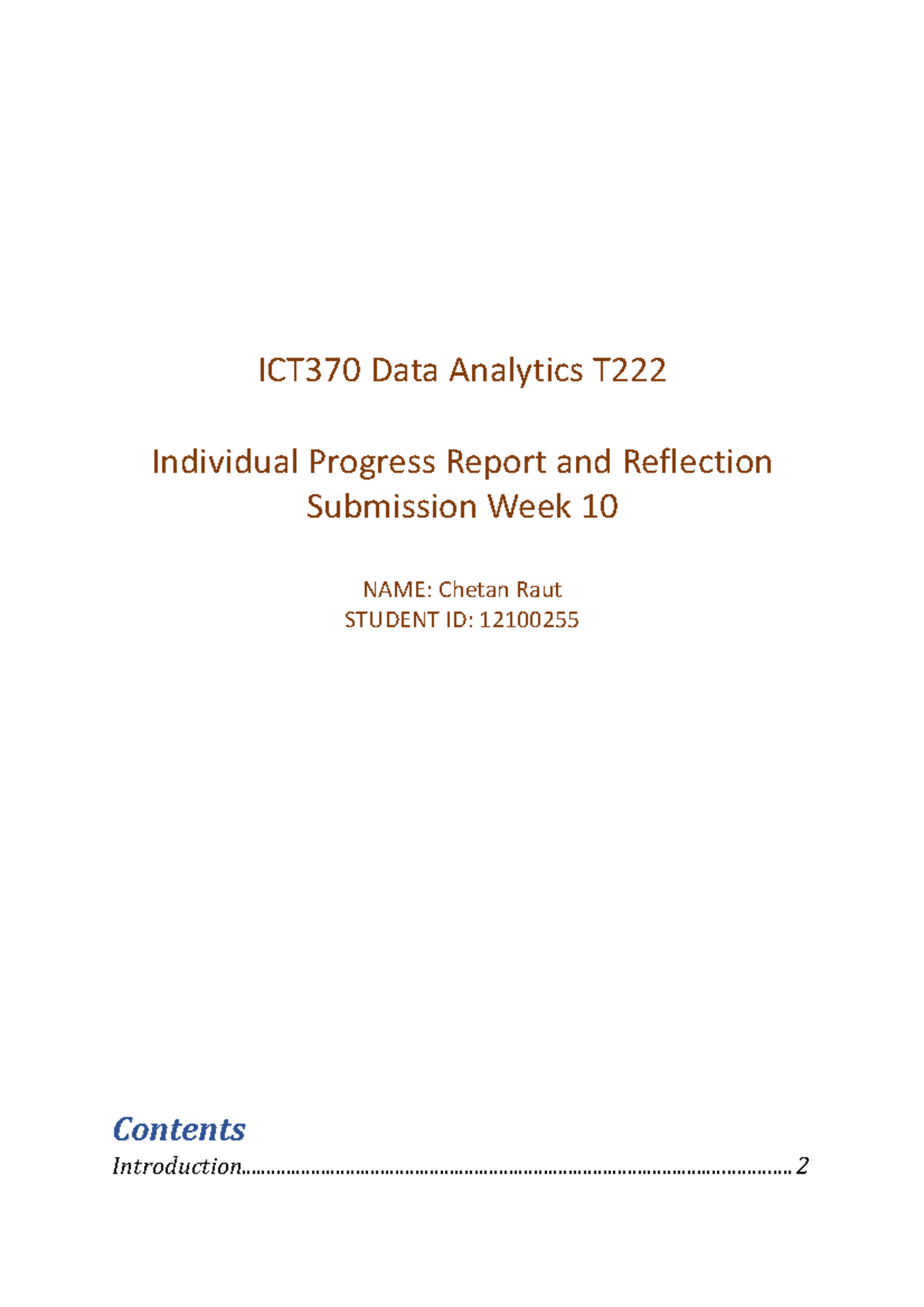 ICT370 12100255 Chetan Raut week8 Report SUB1 - ICT370 Data Analytics T Individual Progress ...