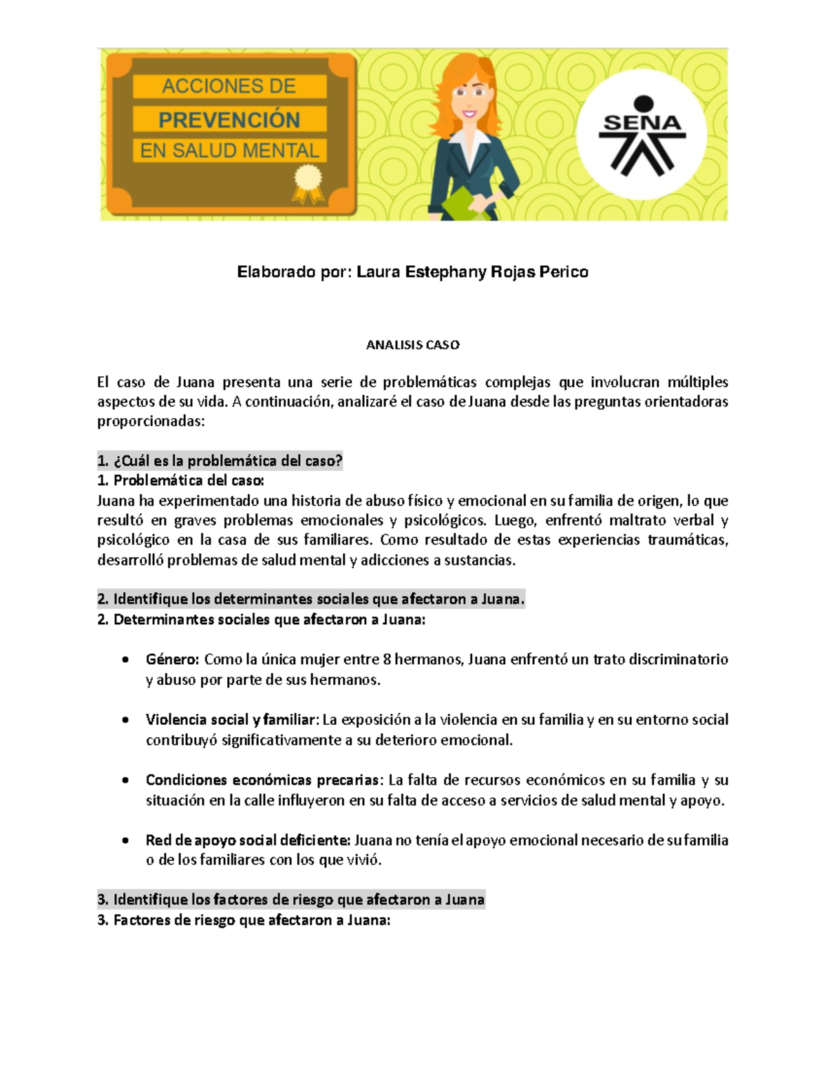Analisis CASO Juana - fgfggg - Elaborado por: Laura Estephany Rojas ...