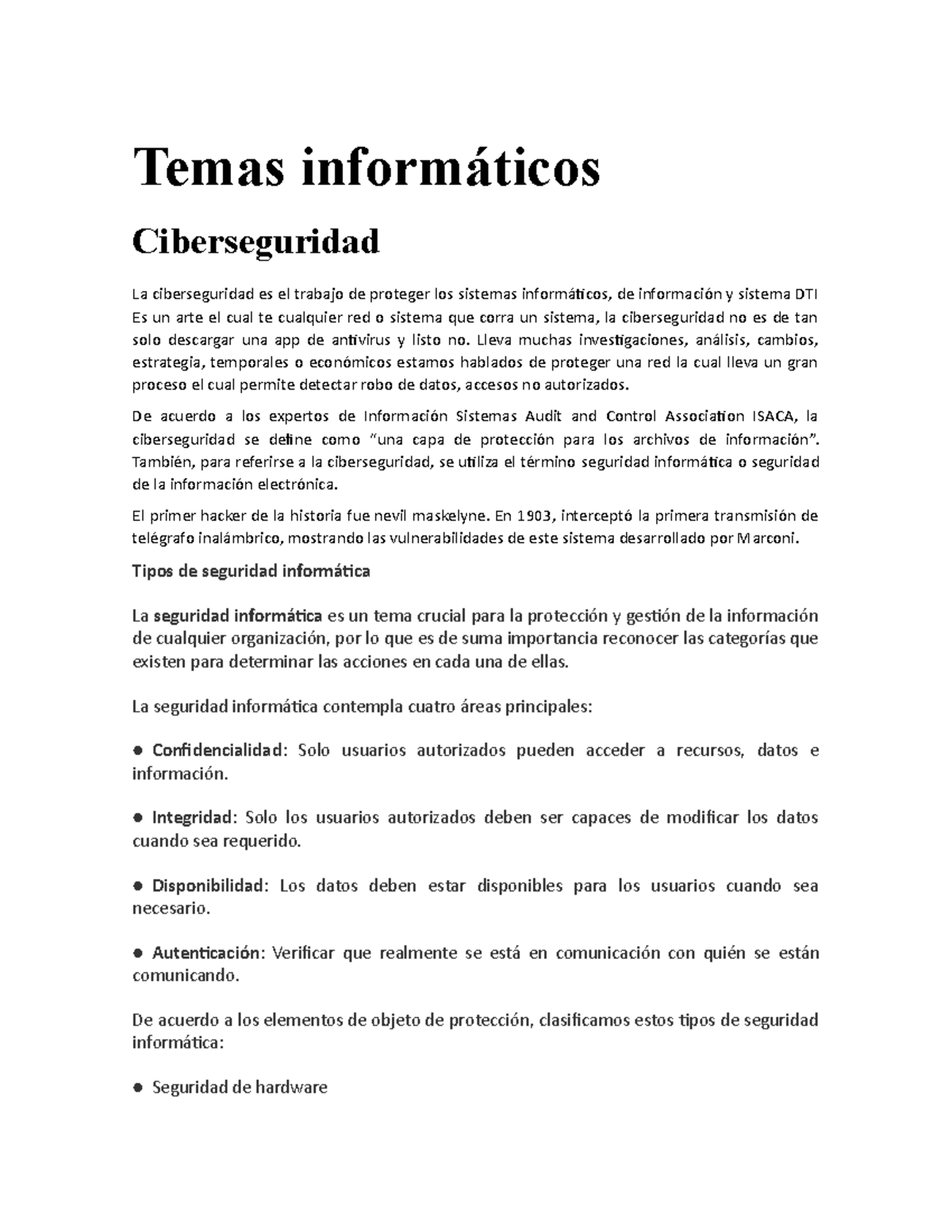 Temas informaticos - tarea - Temas informáticos Ciberseguridad La ciberseguridad es el trabajo ...