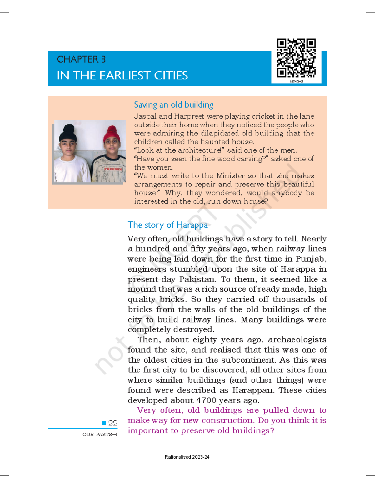 Class 6 CH3 - 22 OUR PASTS–I The story of Harappa Very often, old ...
