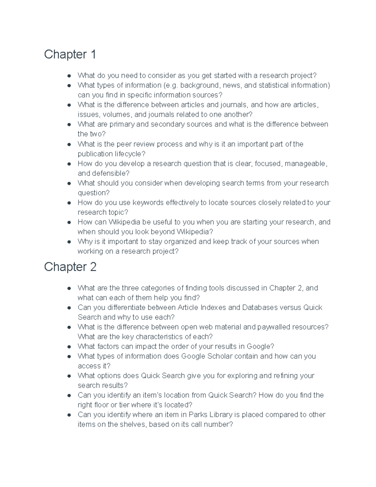 Lib 160 final exam study guide - Chapter 1 What do you need to consider ...