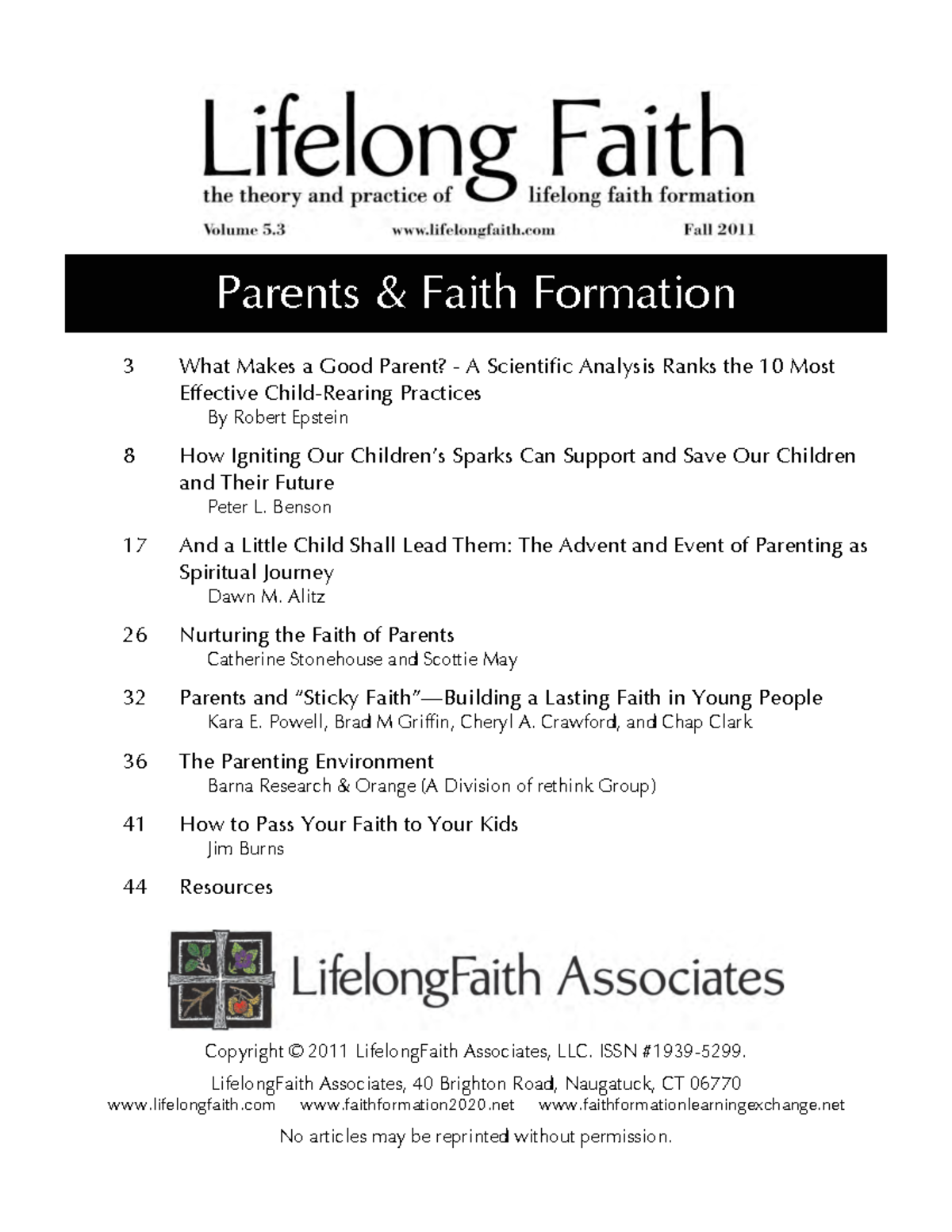Lifelong faith journal 5 - Parents & Faith Formation 3 What Makes a ...