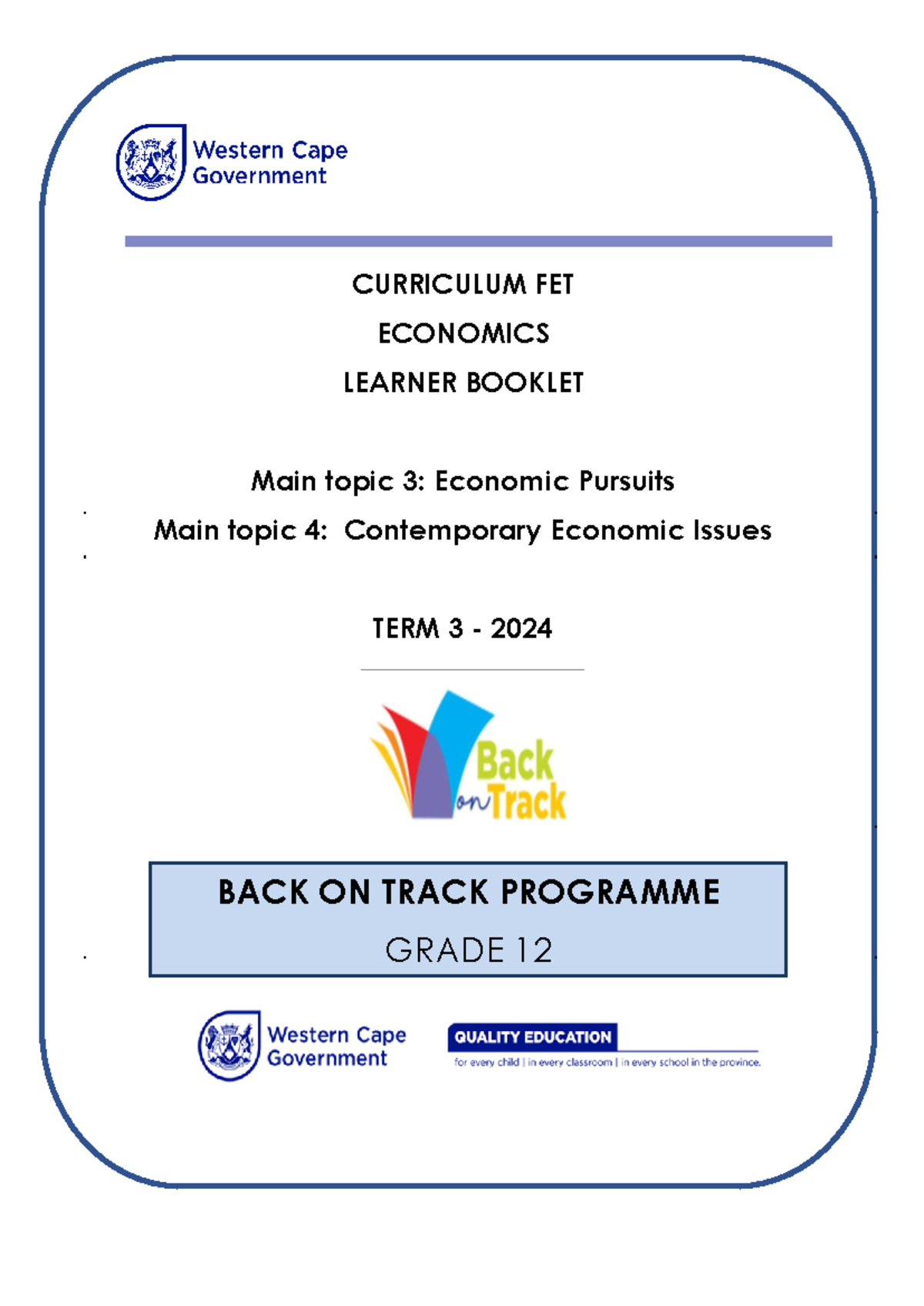 Economics Grade 12 BOT Term 3 2024 Learner Booklet - CURRICULUM FET ...