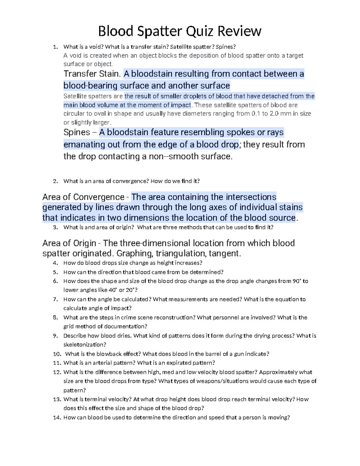 Blood spatter quiz review 2021 - Blood Spatter Quiz Review 1. What is a ...