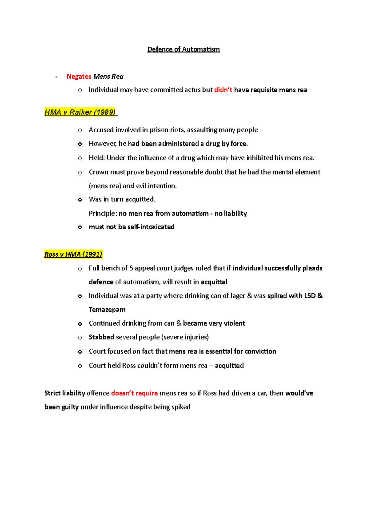 Defence of Automatism - o Held: Under the influence of a drug which may ...