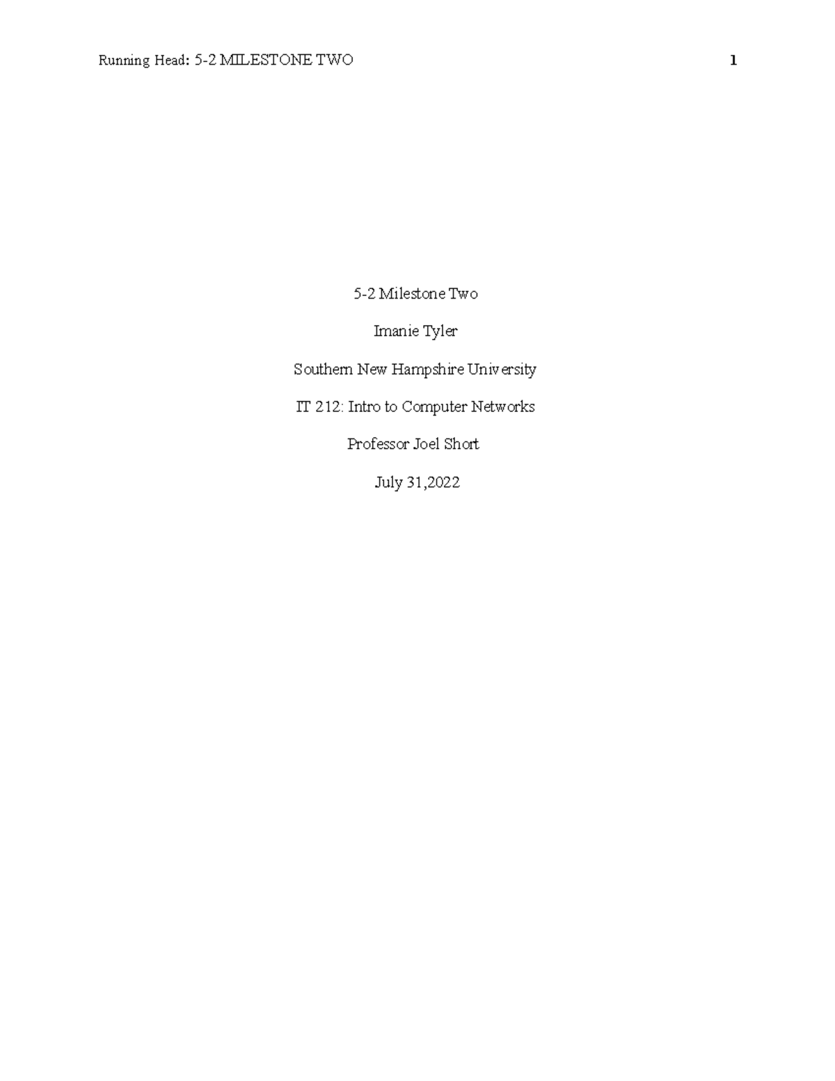 5-2 Milestone Two - work - 5-2 Milestone Two Imanie Tyler Southern New ...