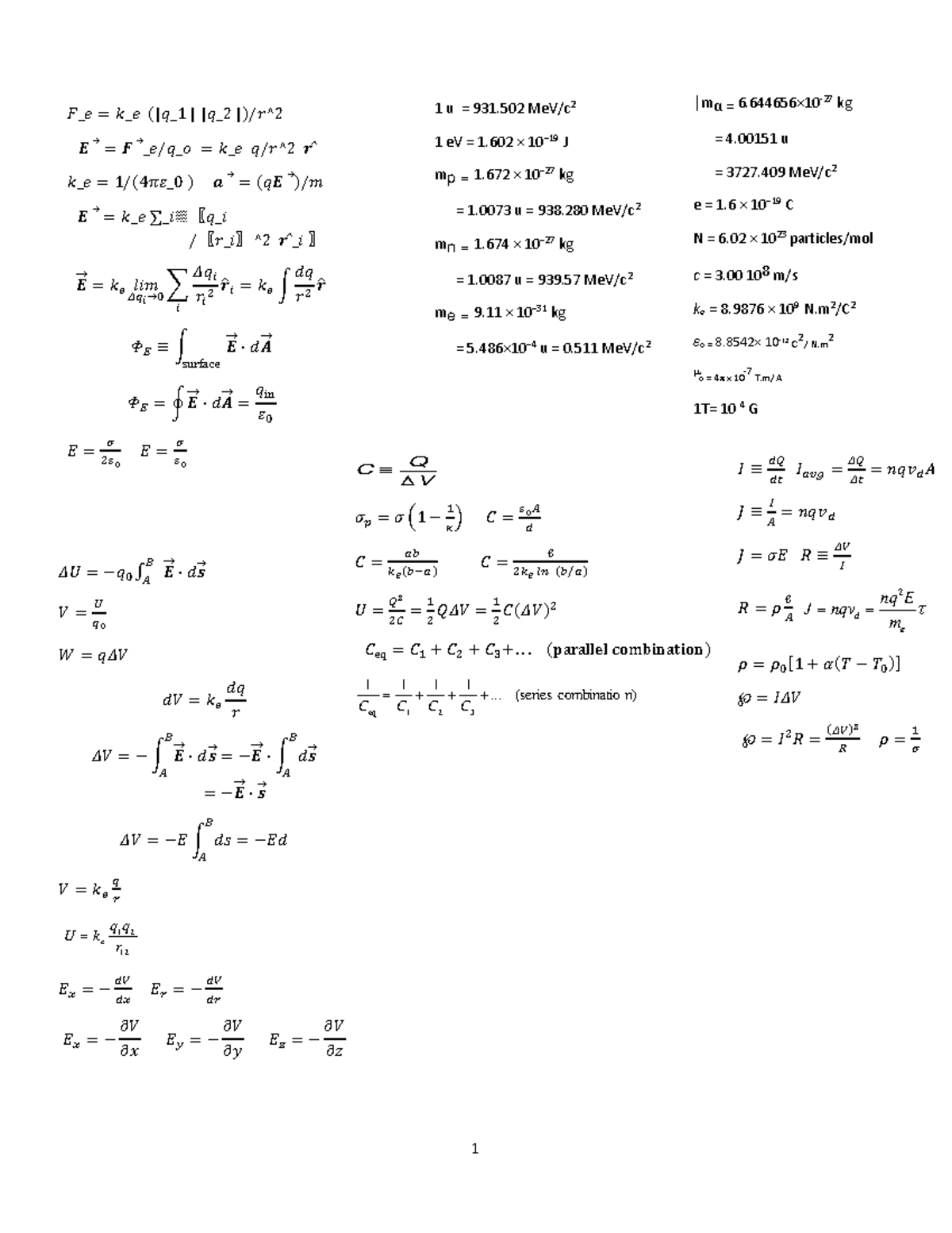 Formulae-sheet-Phys 205 -E-and-M - Midterm and Final - 1 𝛥𝑈 = −𝑞 0 ∫ ...