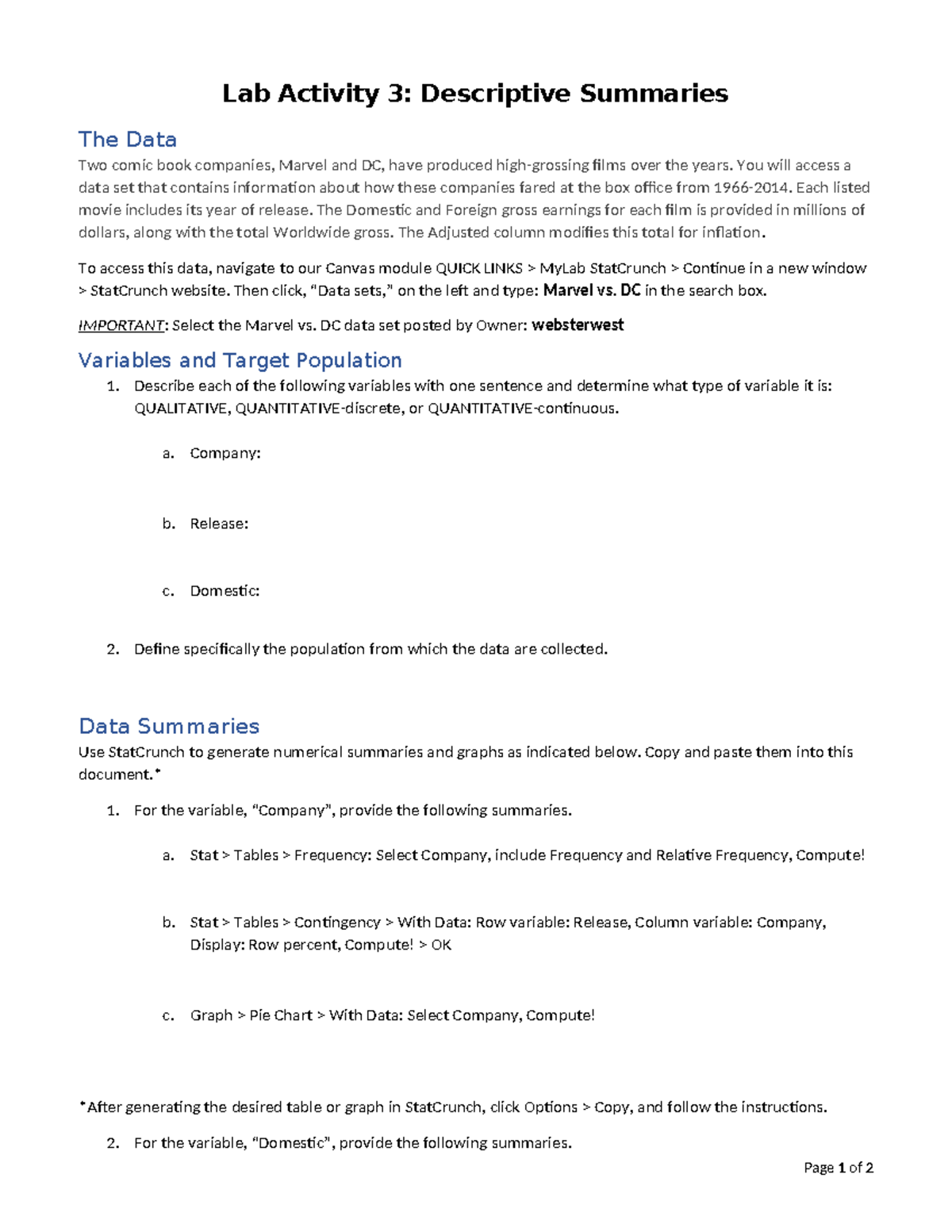 1308-1309 Lab Activity 3-Descriptive Summaries - Lab Activity 3: Descriptive Summaries The Data ...