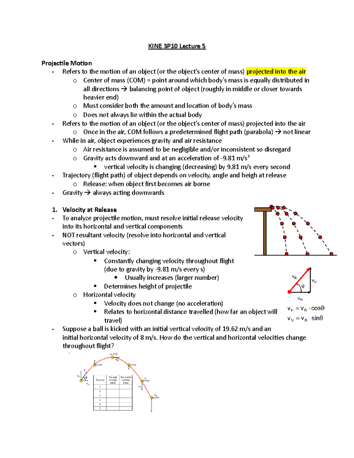 KINE 3P10 Lecture 5 - Projectile Motion - KINE 3P10 Lecture 5 Projectile Motion - Refers to the ...