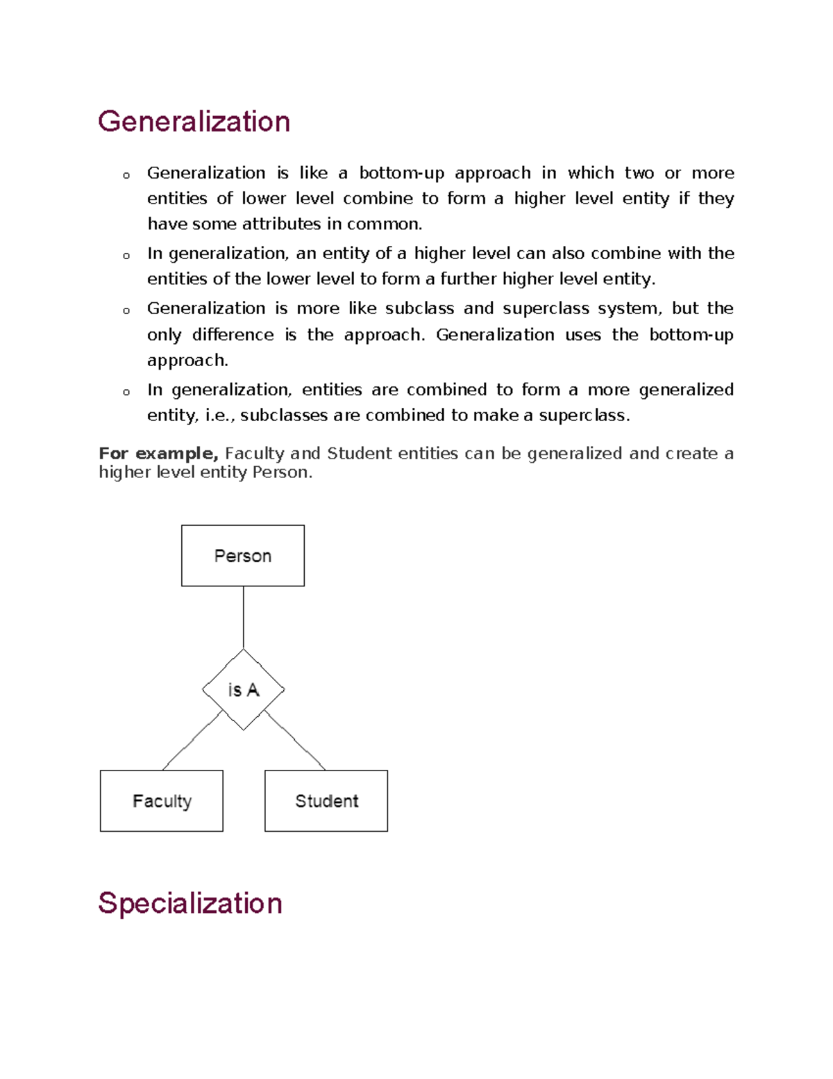 Generalization - DBMS NOTES - Generalization o Generalization is like a ...