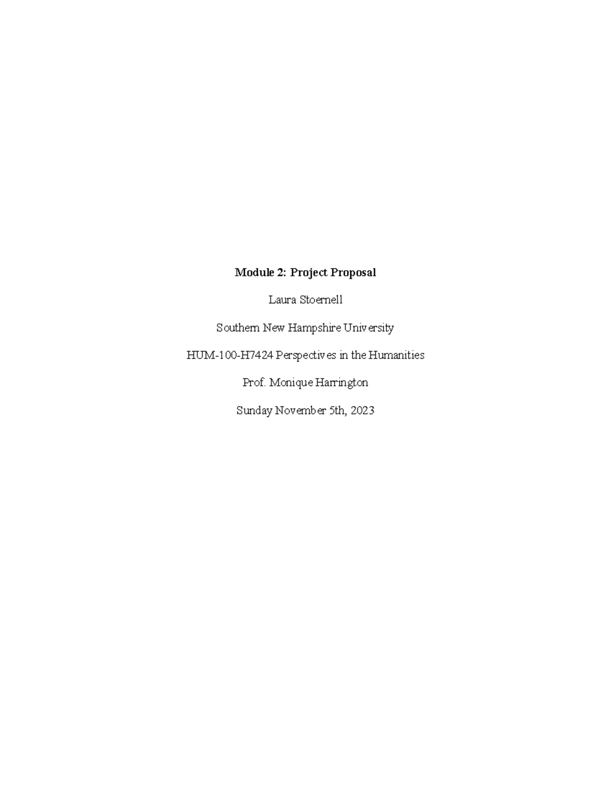 Module 2 - Project Proposal - Stoernell - Module 2: Project Proposal Laura Stoernell Southern ...