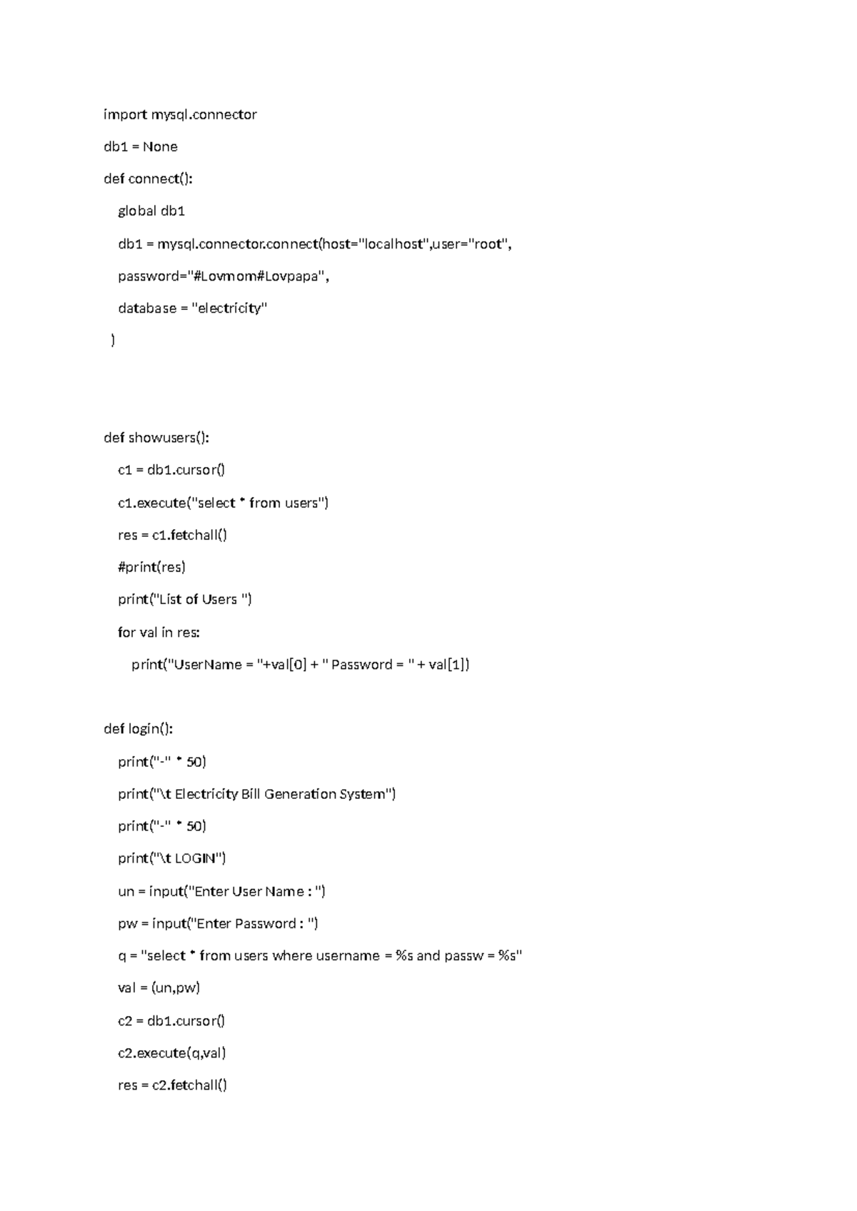 Electricity bill management python file - import mysql db1 = None def ...
