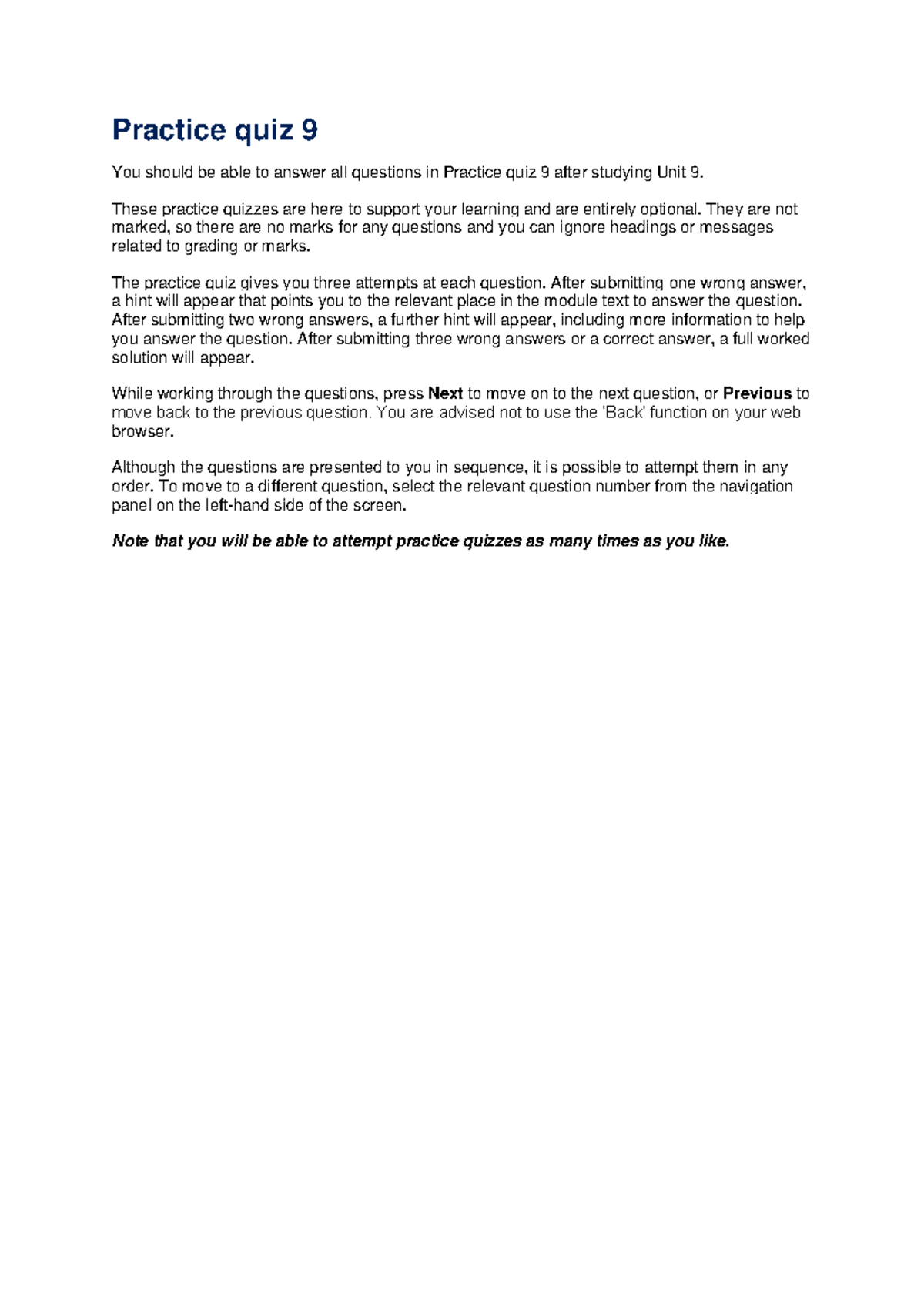 Practice quiz 9 - Questions - Practice quiz 9 You should be able to answer all questions in ...