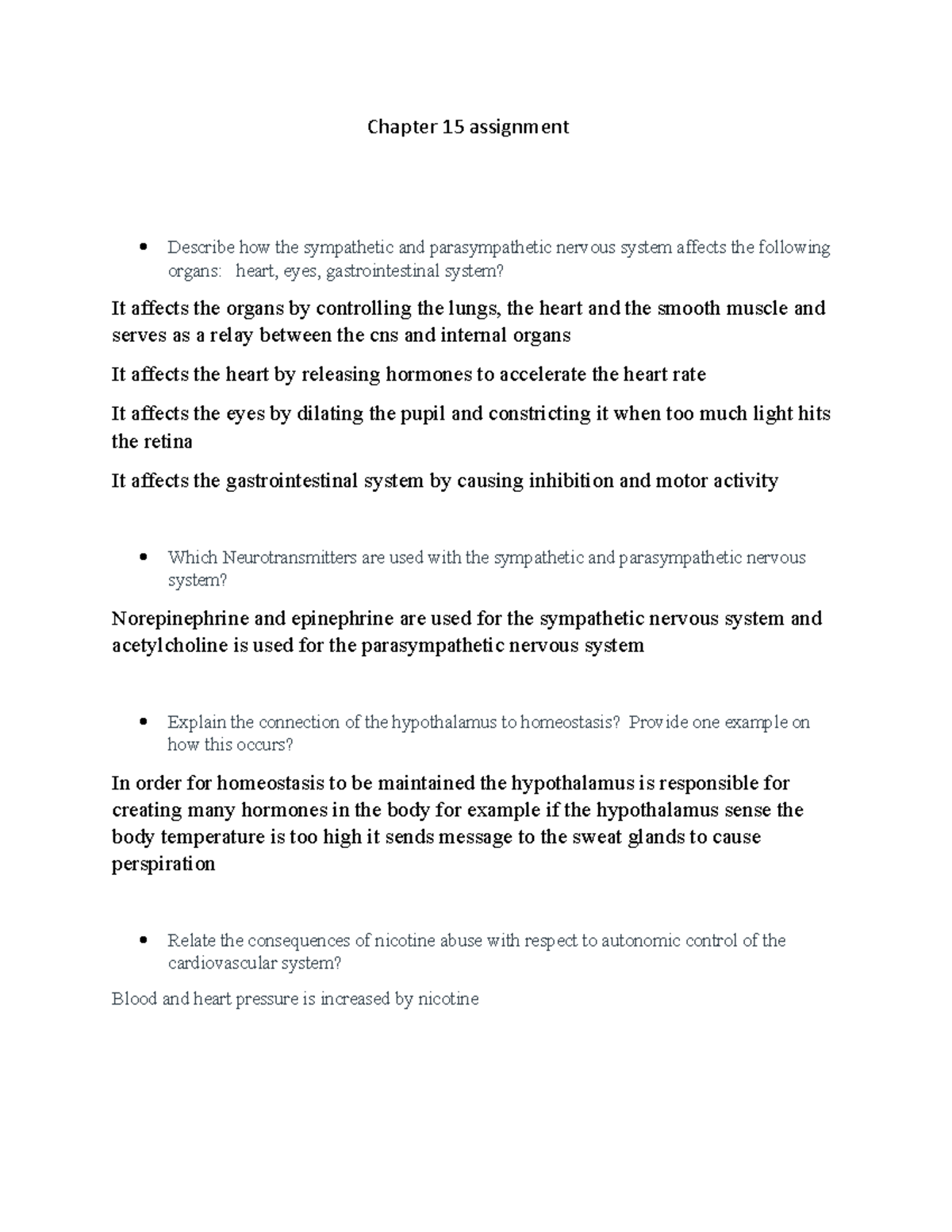Document 106 - the autonomic nervous system - Chapter 15 assignment Describe how the sympathetic ...