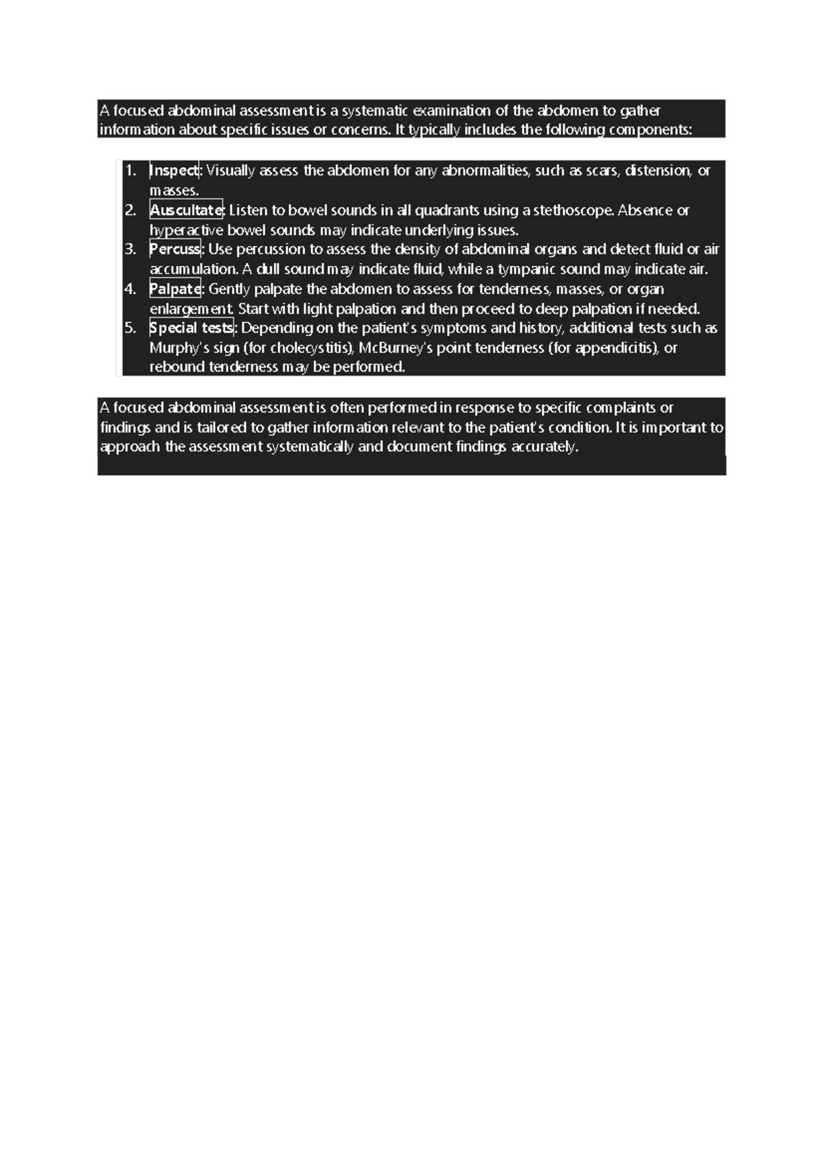 A focused abdominal assessment is a systematic examination of the ...