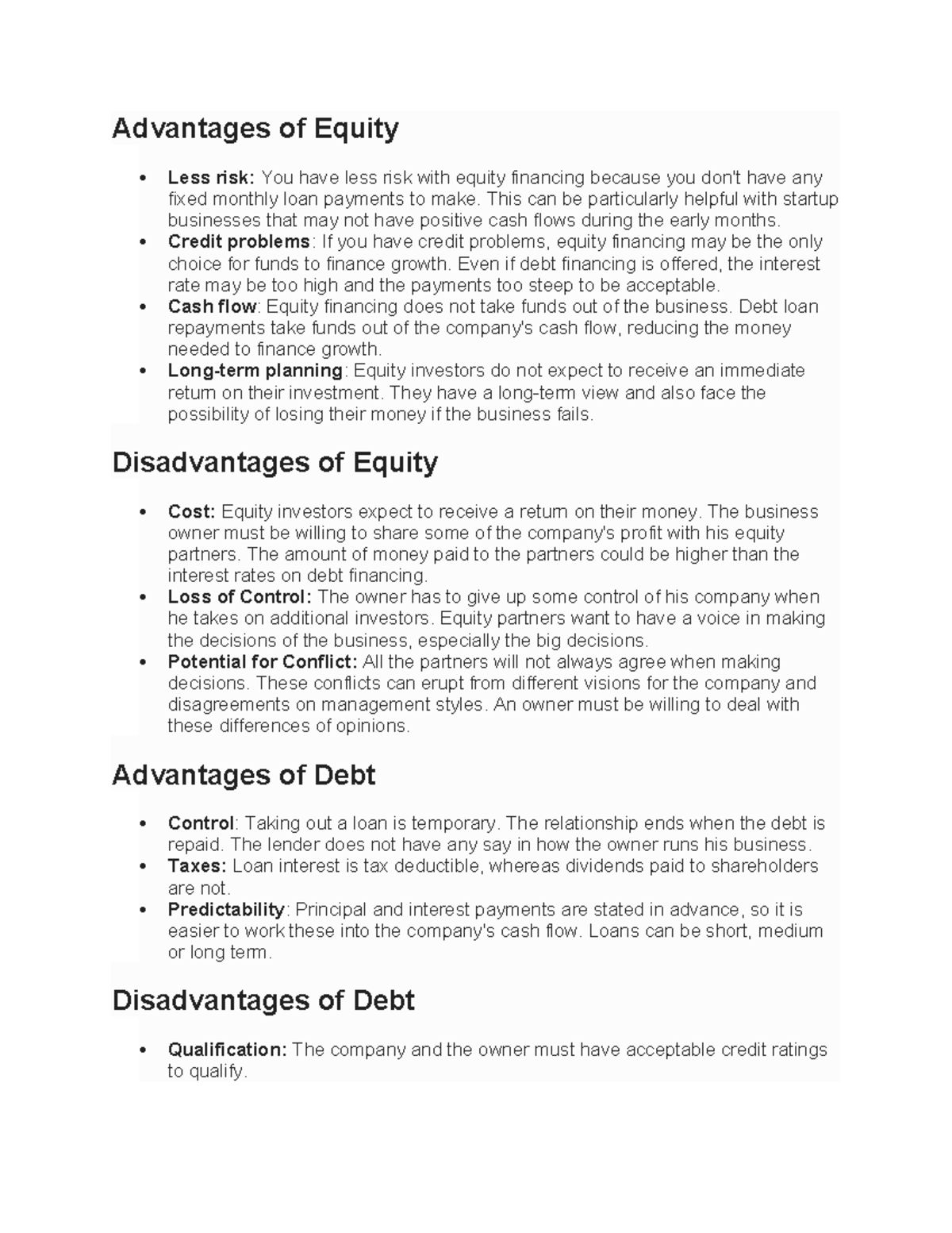 Debt vs Equity Financing - Advantages of Equity Less risk: You have ...