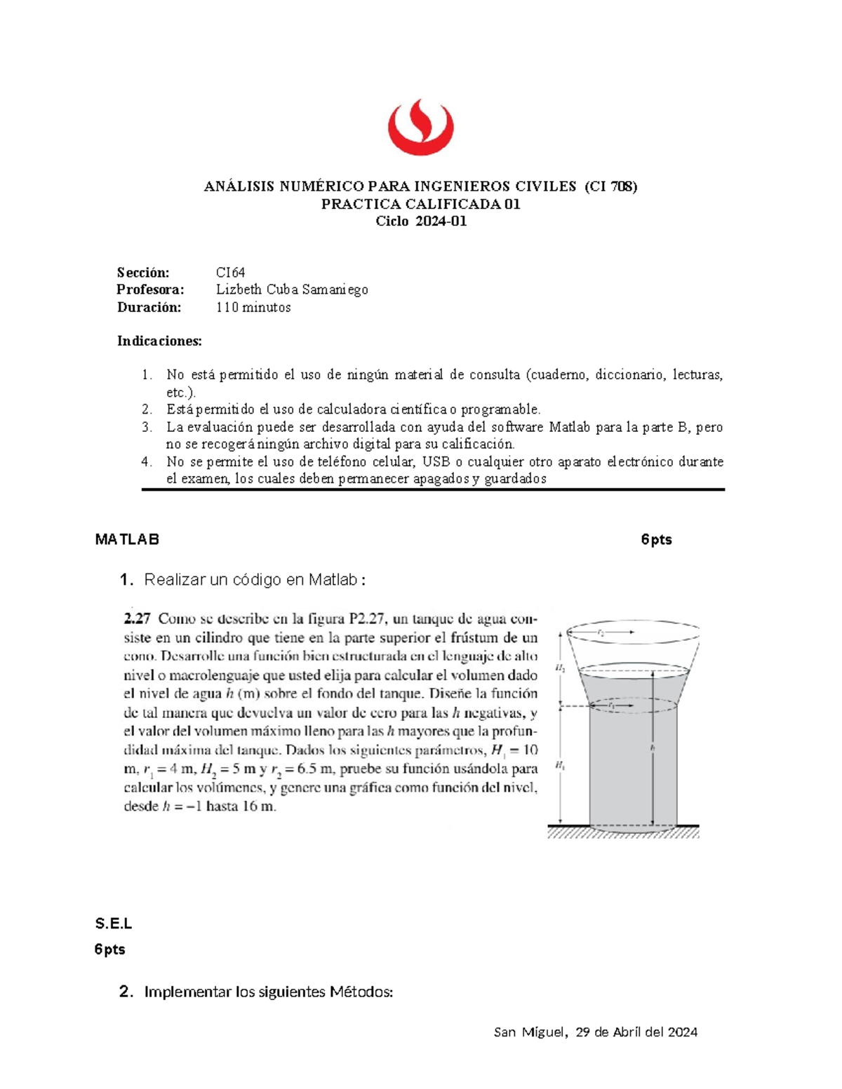 PC1 ANALISIS NUMERICO 2024 - 01 - ANÁLISIS NUMÉRICO PARA INGENIEROS CIVILES (CI 708) PRACTICA ...