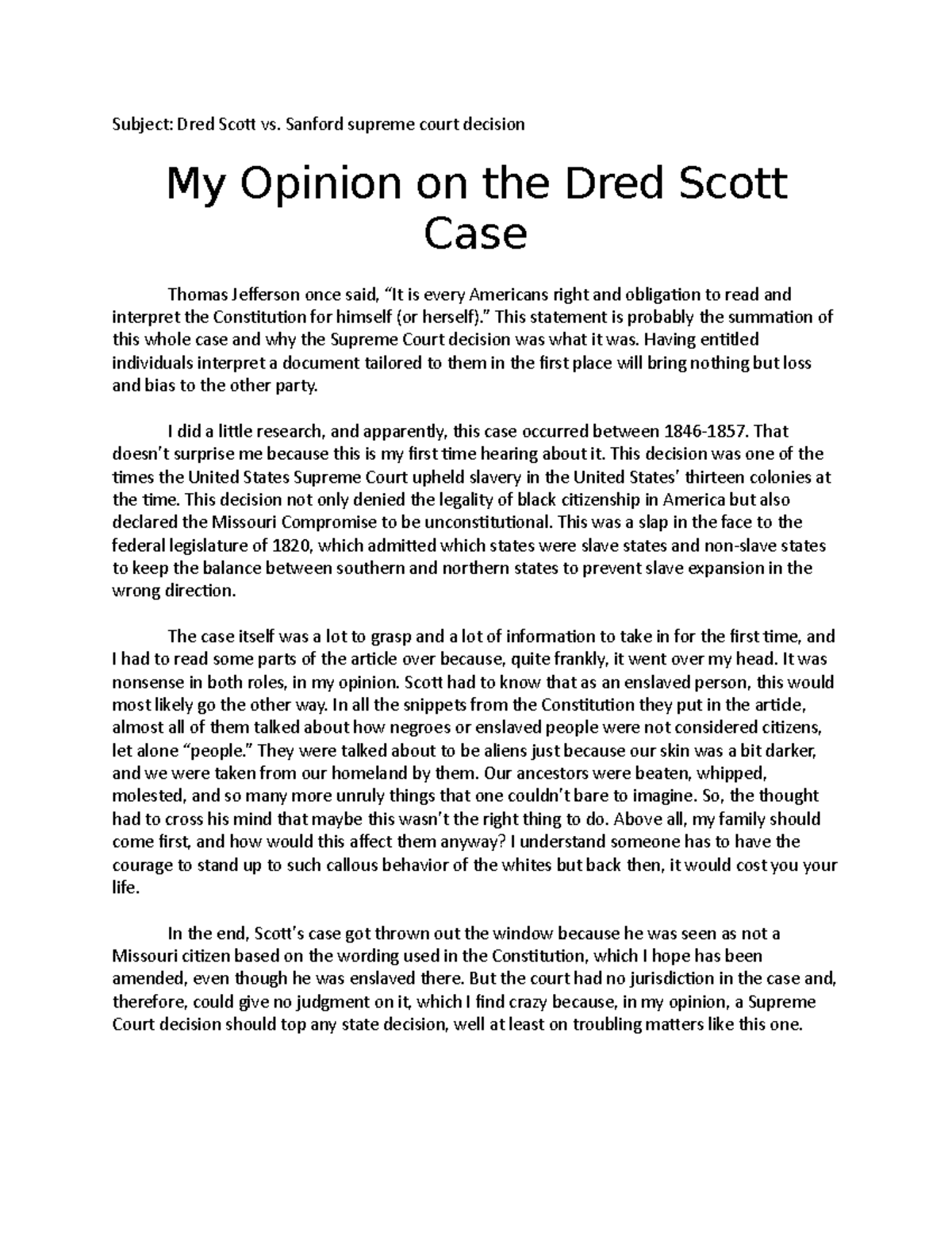 Dred Scott Opinion Essay - Subject: Dred Scott vs. Sanford supreme ...