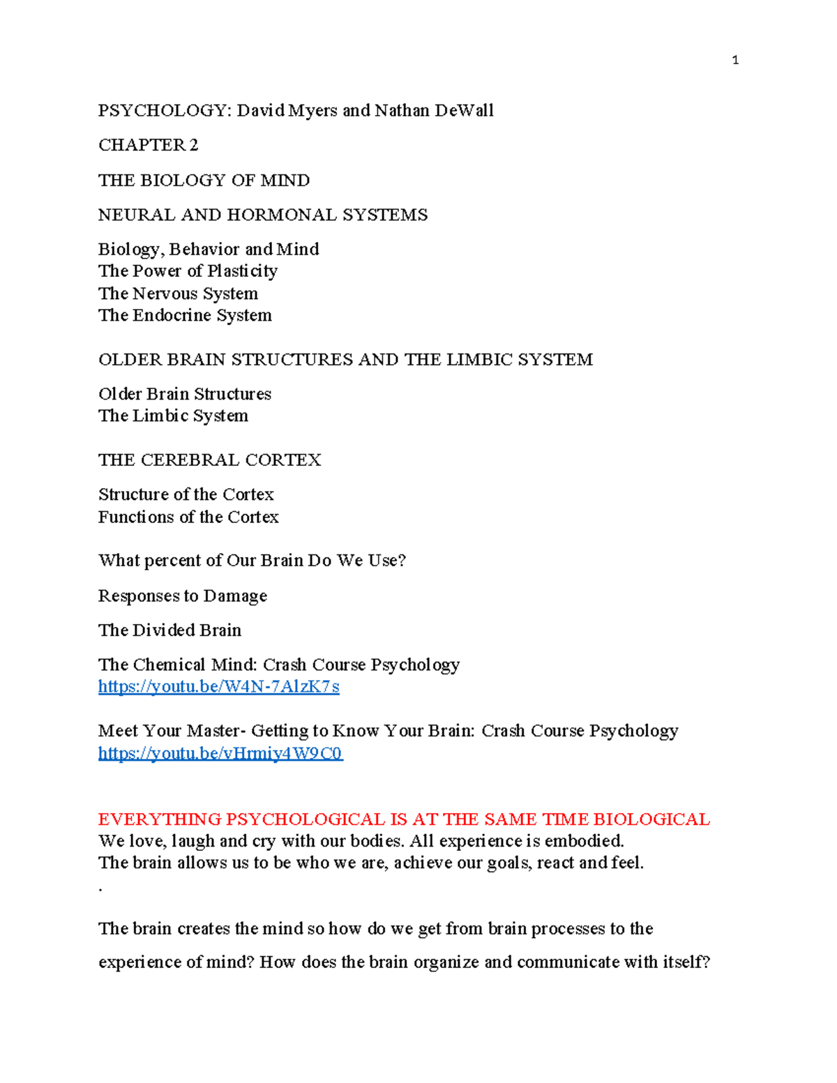 Chapter 2 Biololgy of Mind - PSYCHOLOGY: David Myers and Nathan DeWall ...