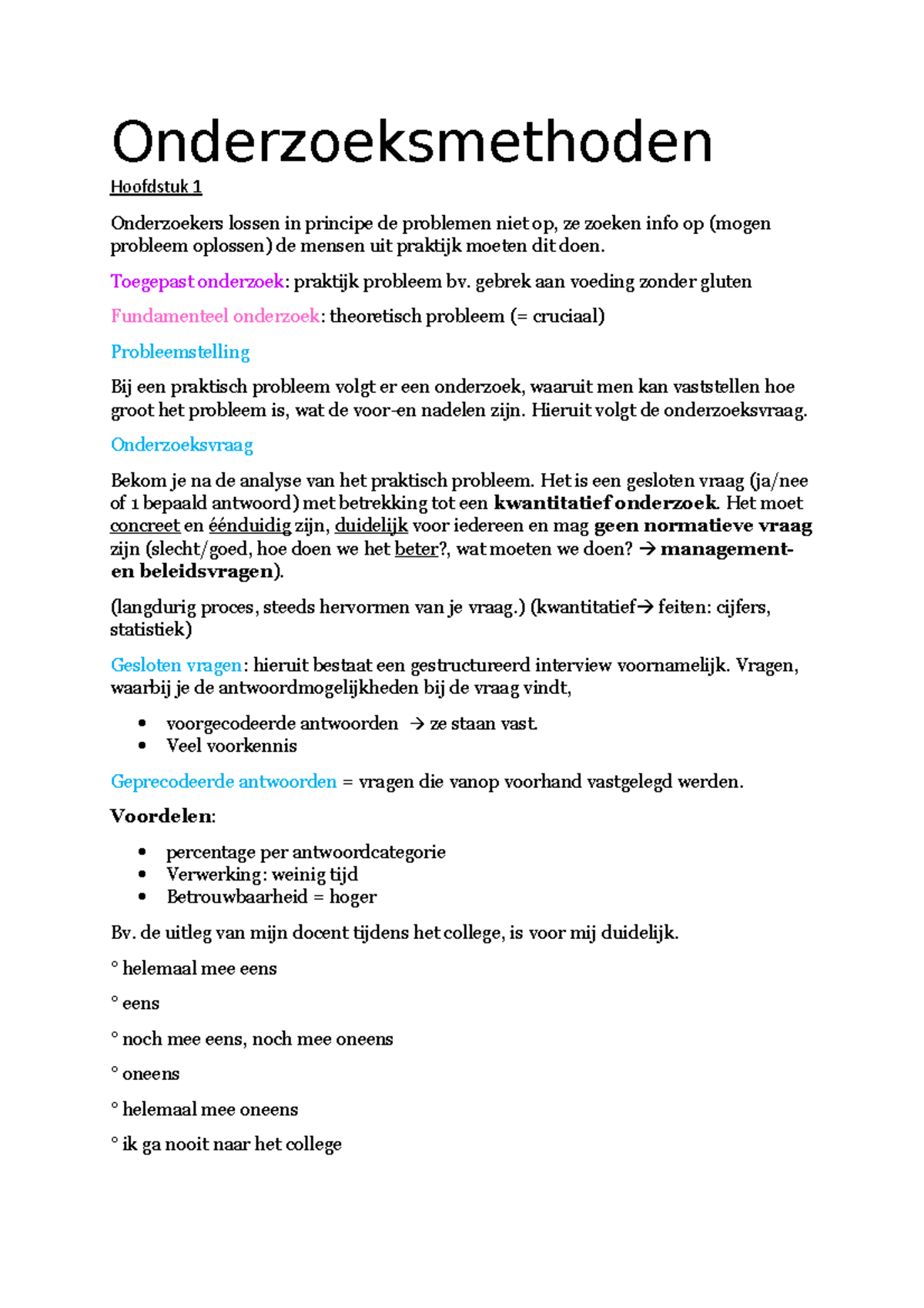 Onderzoeksmethoden - Onderzoeksmethoden Hoofdstuk 1 Onderzoekers lossen ...