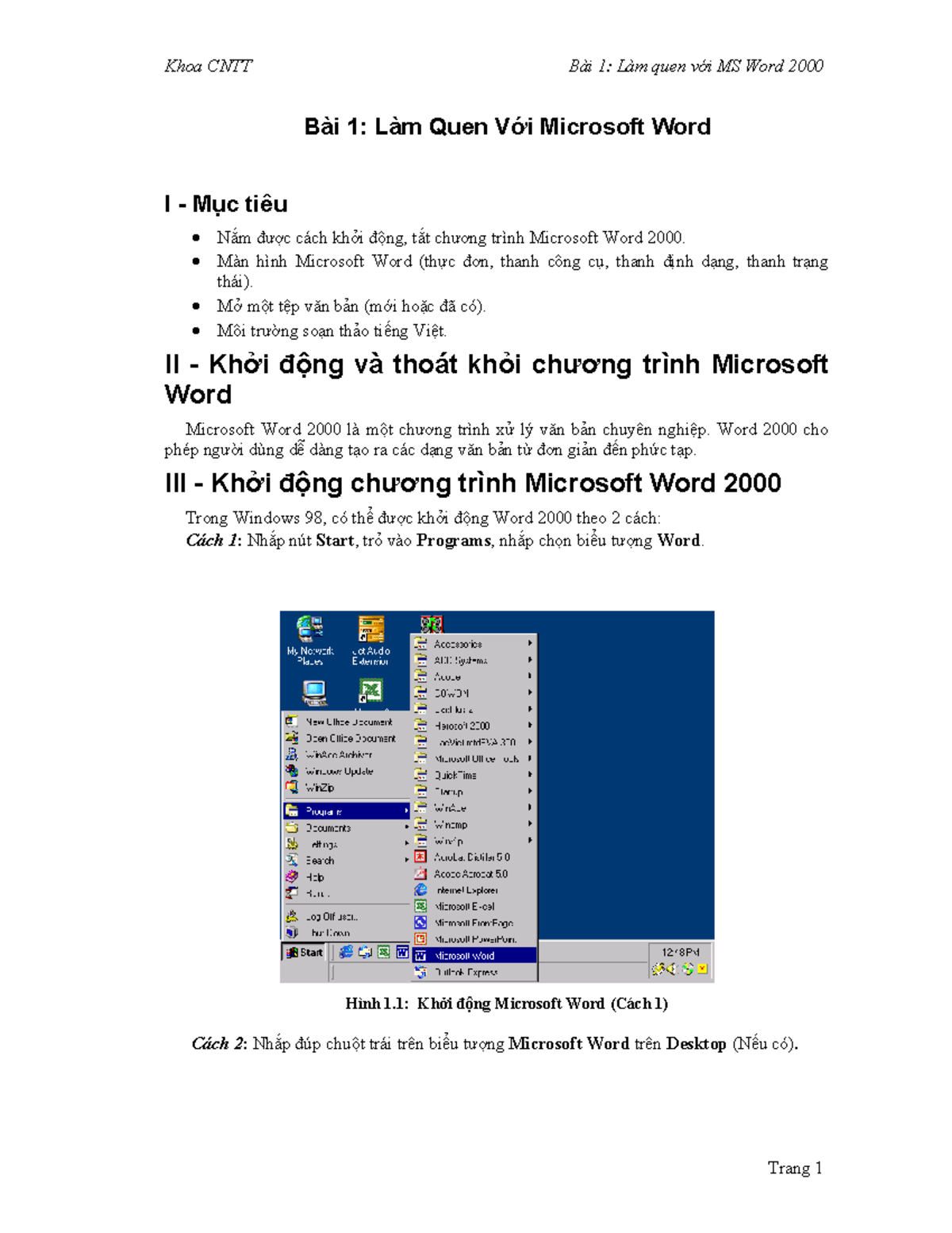 Bai 1 Lam quen voi Word - word - Bài 1: Làm Quen Với Microsoft Word I - Mục tiêu Nắm được cách ...