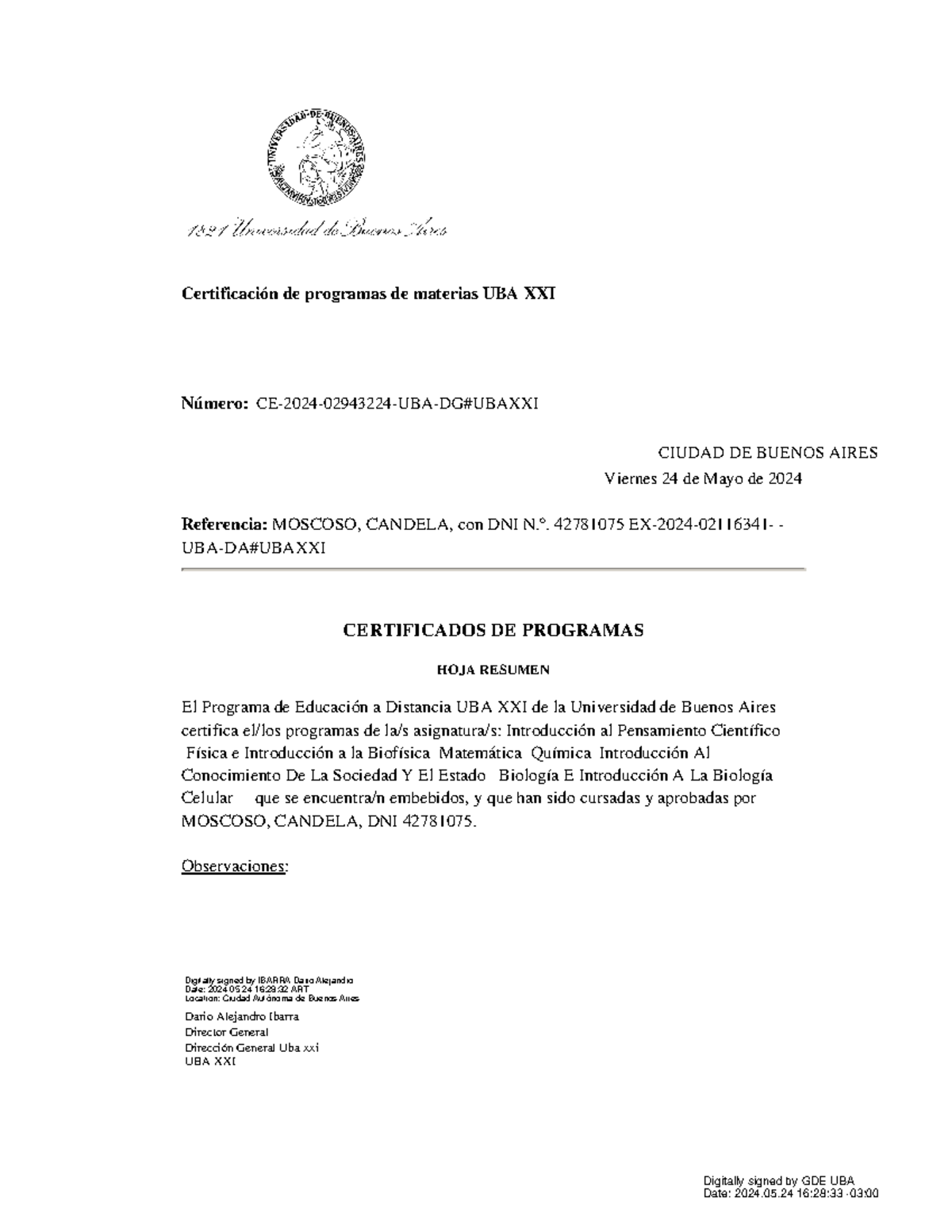 CE-2024-02943224-UBA-DG%23 Ubaxxi - Certificación de programas de materias UBA XXI Número: - Studocu