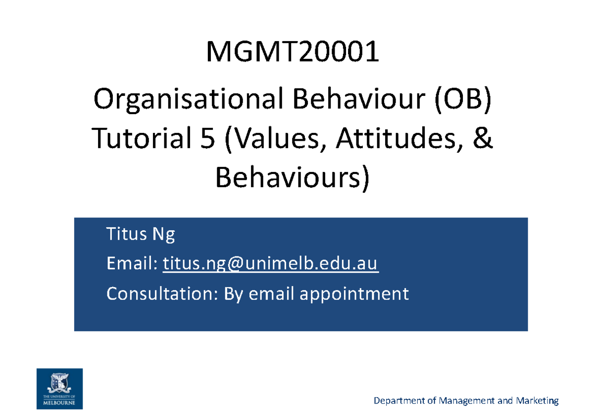OB Tutorial 5 handouts - Department of Management and Marketing MGMT ...
