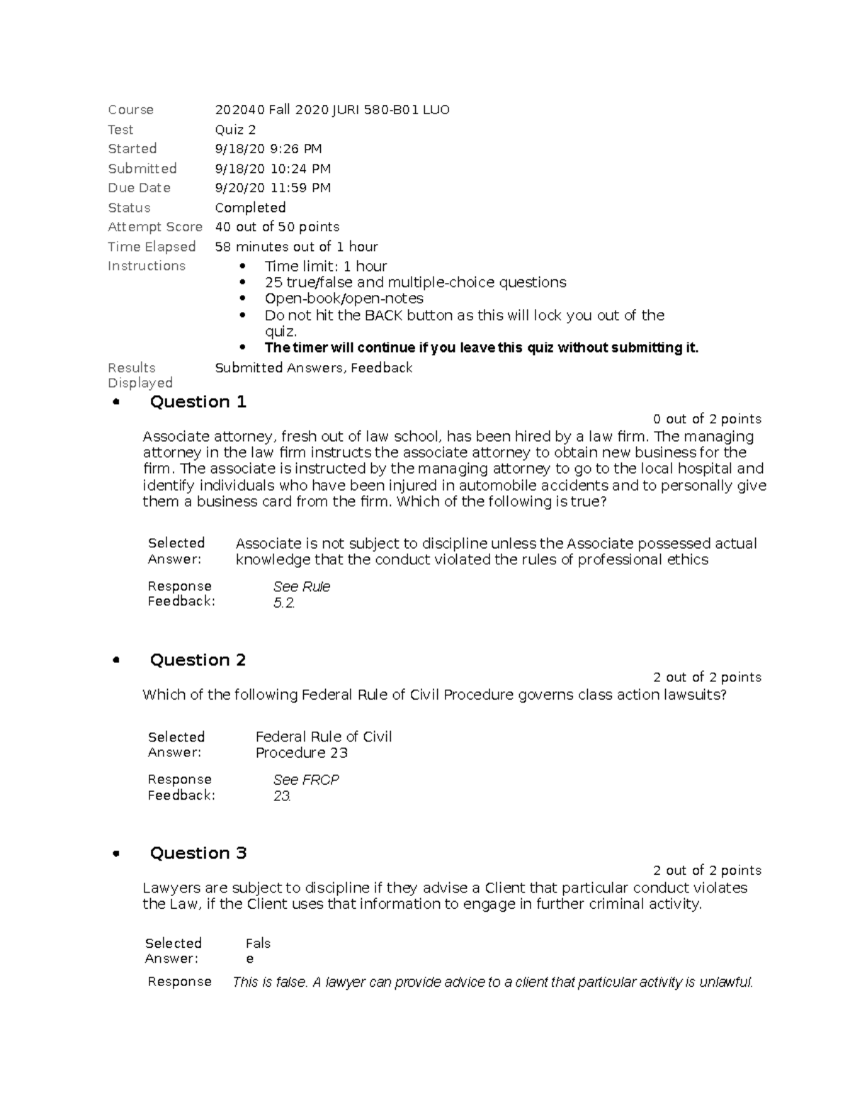 Quize 2 JURI 580 - quiz 2 - Course 202040 Fall 2020 JURI 580-B01 LUO ...