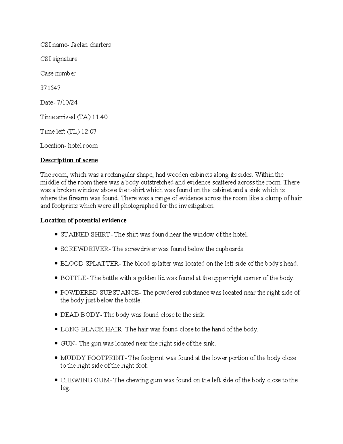 Mock crime scene investigation - CSI name- Jaelan charters CSI ...