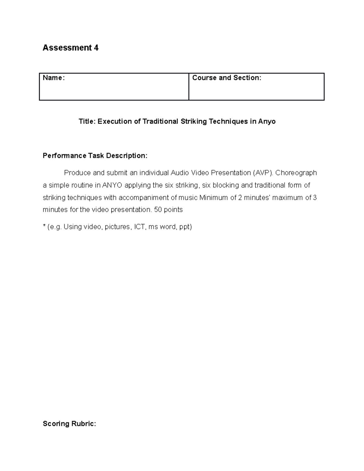 PE3-Module-4- Assessment 4 - Assessment 4 Name: Course and Section: riking Techniques Title ...