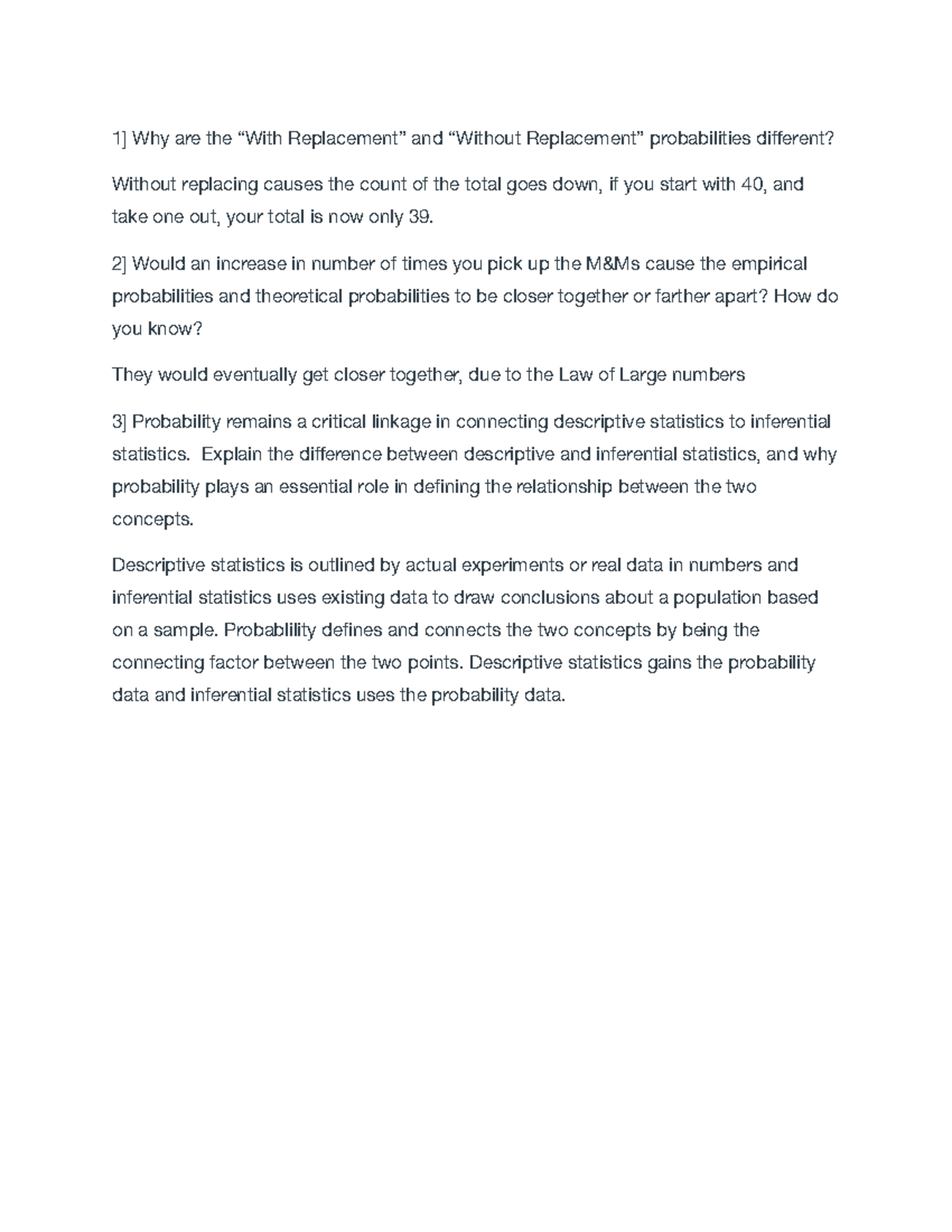 Statistics probability questions 4 - 1] Why are the “With Replacement ...