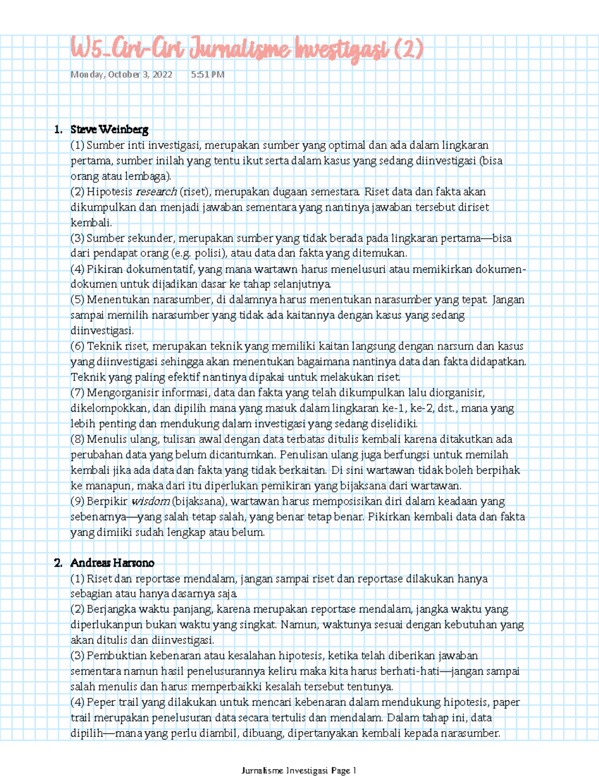 Ciri-Ciri Jurnalisme Investigasi (2) - Steve Weinberg (1) Sumber inti ...