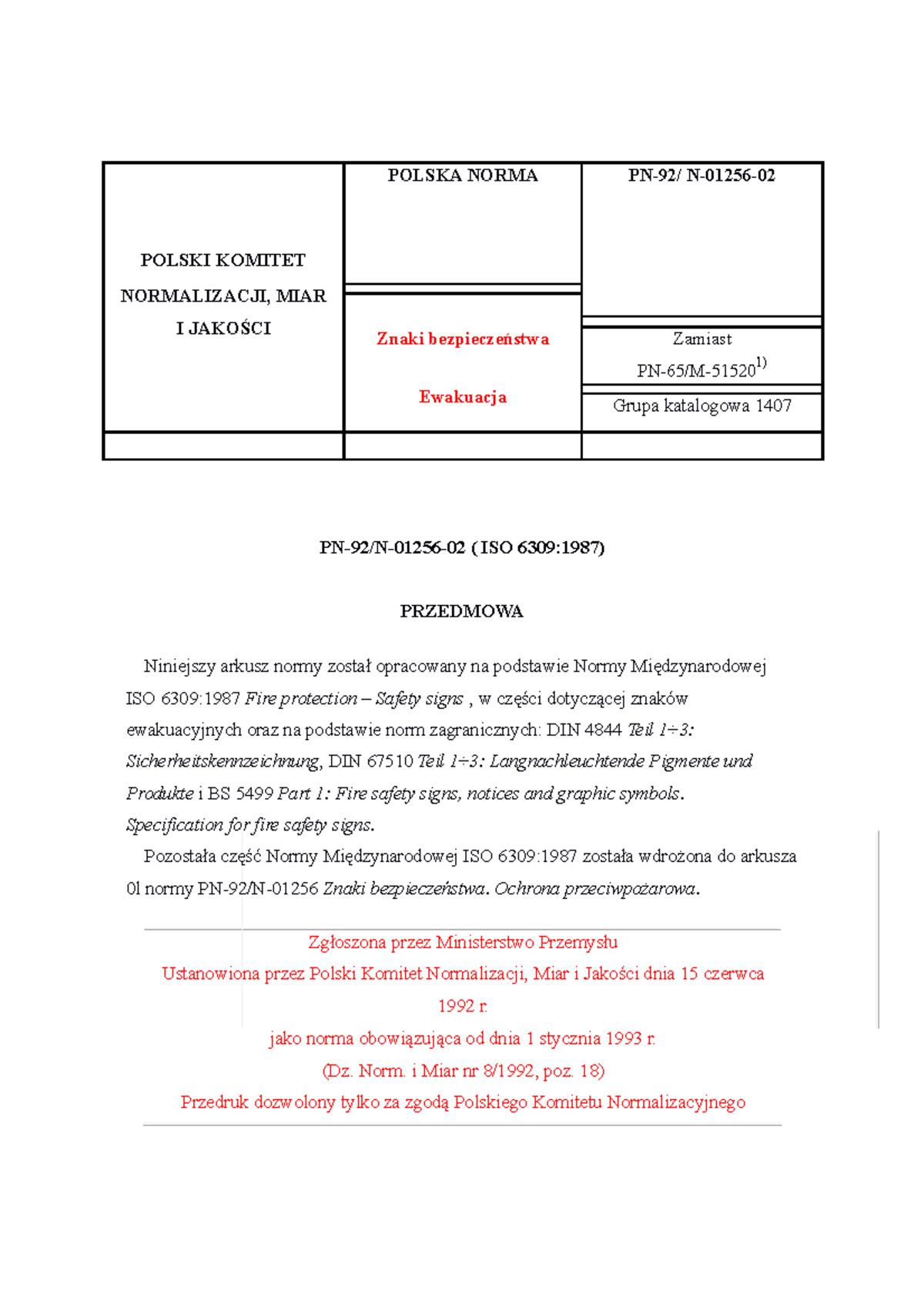 PN- Znaki bezpieczeństwa. Ewakuacja - POLSKA NORMA PN-92/ N-01256 ...